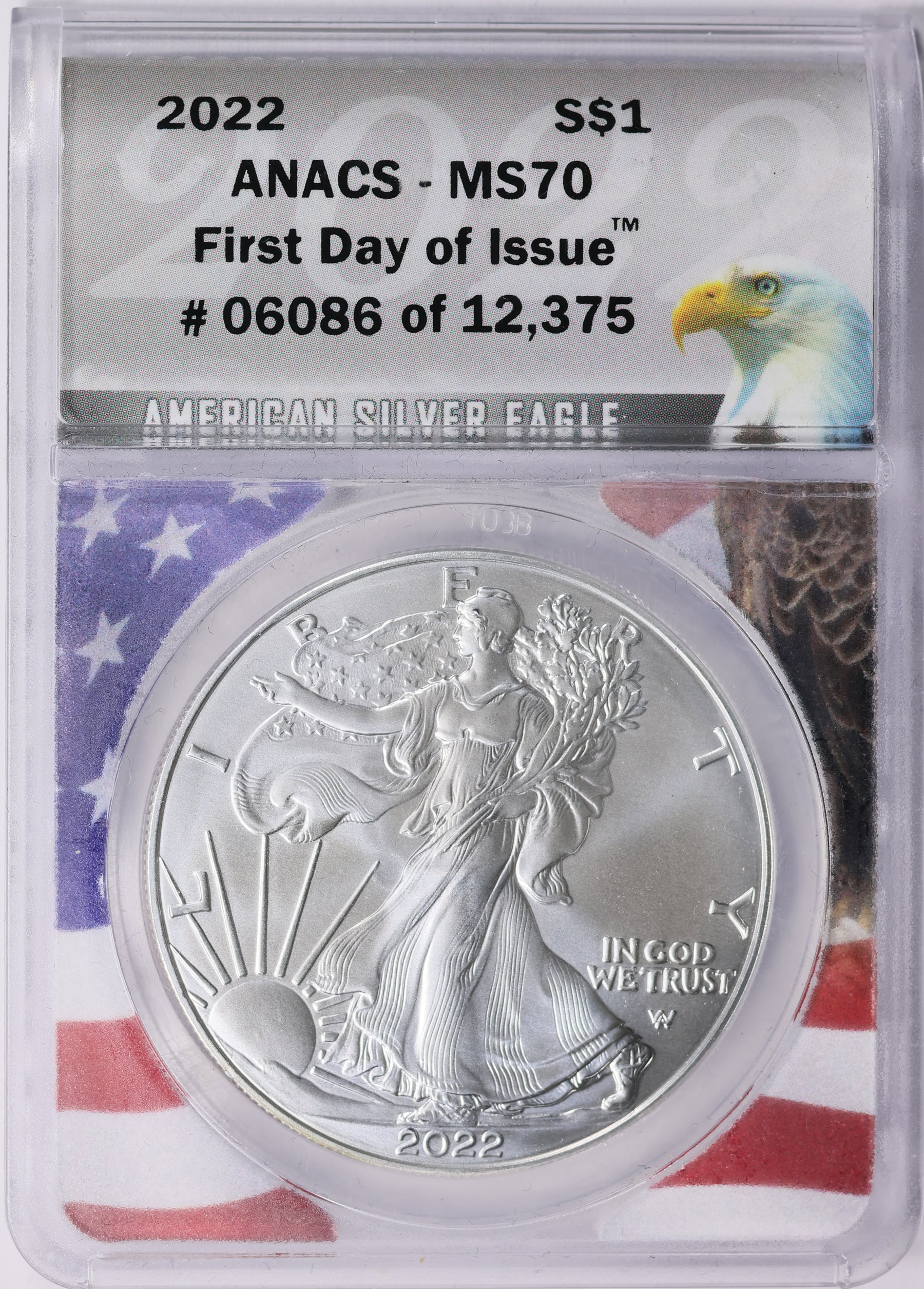 2022 $1 Silver Eagle First Day of Issue ANACS MS-70 (Flag Frame Holder) (Item 1694289 ...