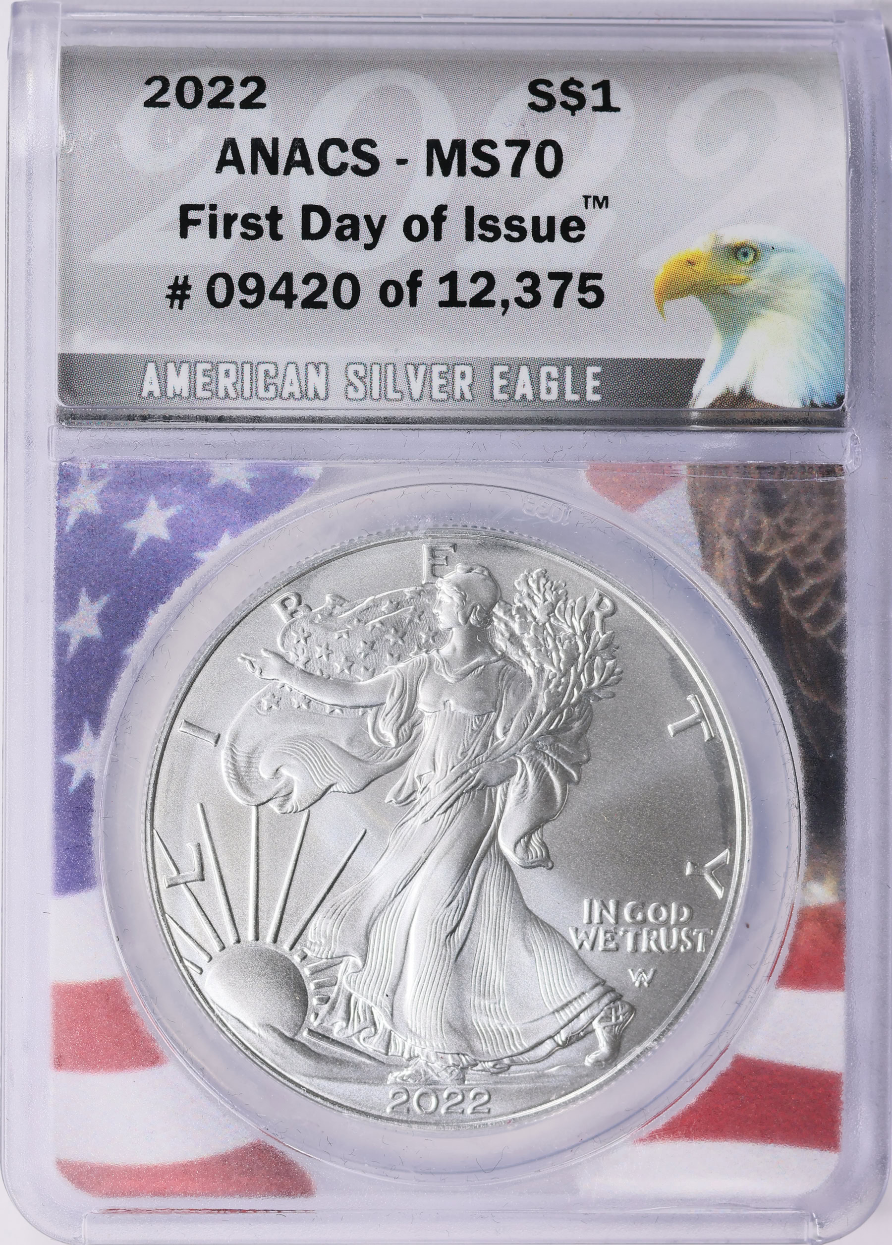 2022 $1 Silver Eagle First Day of Issue ANACS MS-70 (Flag Frame Holder) (Item 1694290 ...