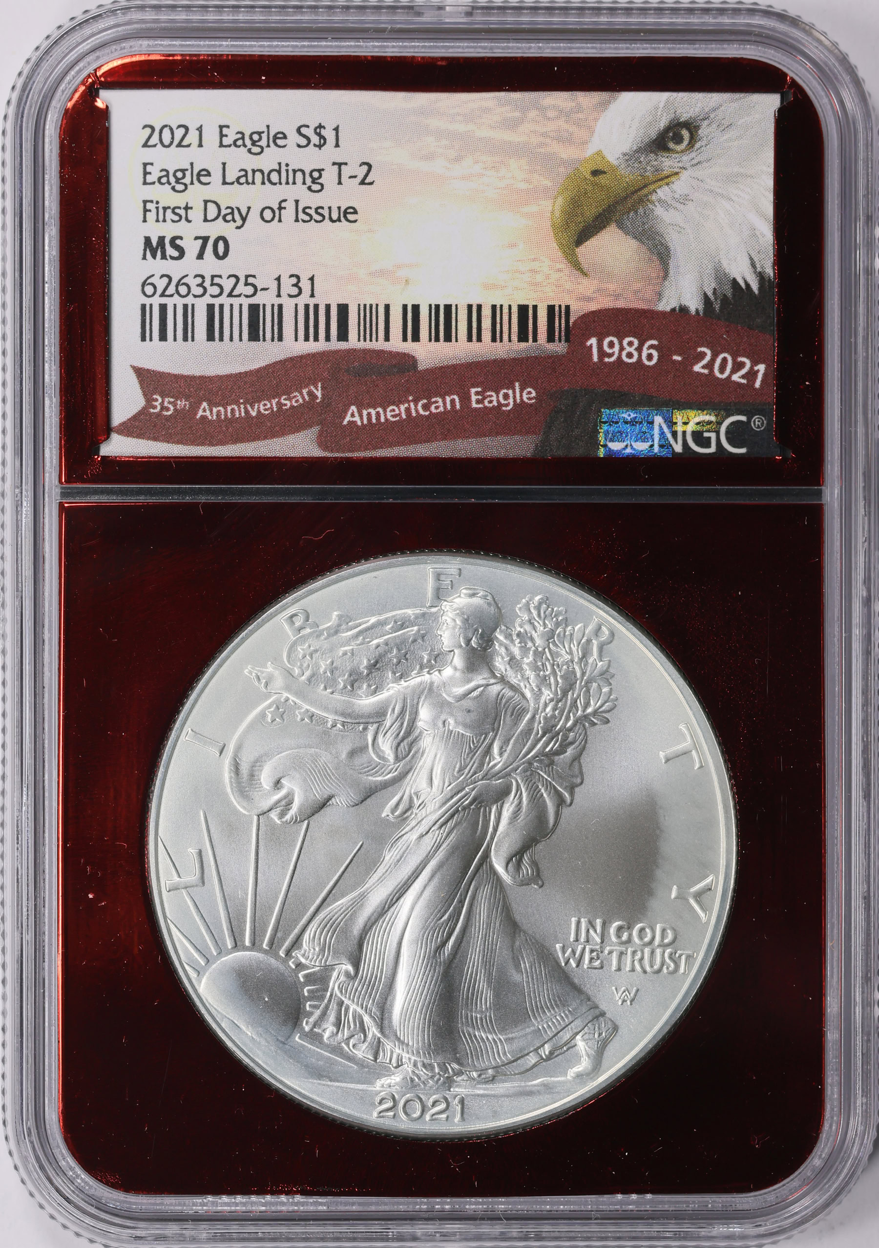 2021 $1 Silver Eagle Type 2 First Day of Issue NGC MS-70 (Eagle Label) (Red Foil Holder) (Item ...
