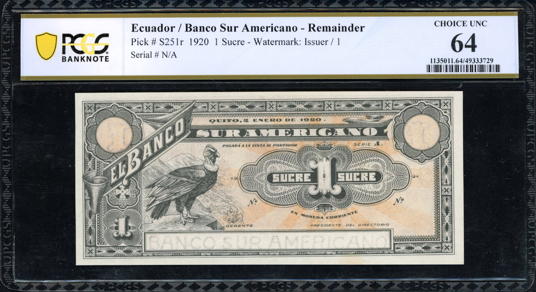 Ecuador 1920 1 Sucre Banco Sur Americano Remainder Note SCWPM-S251r ...