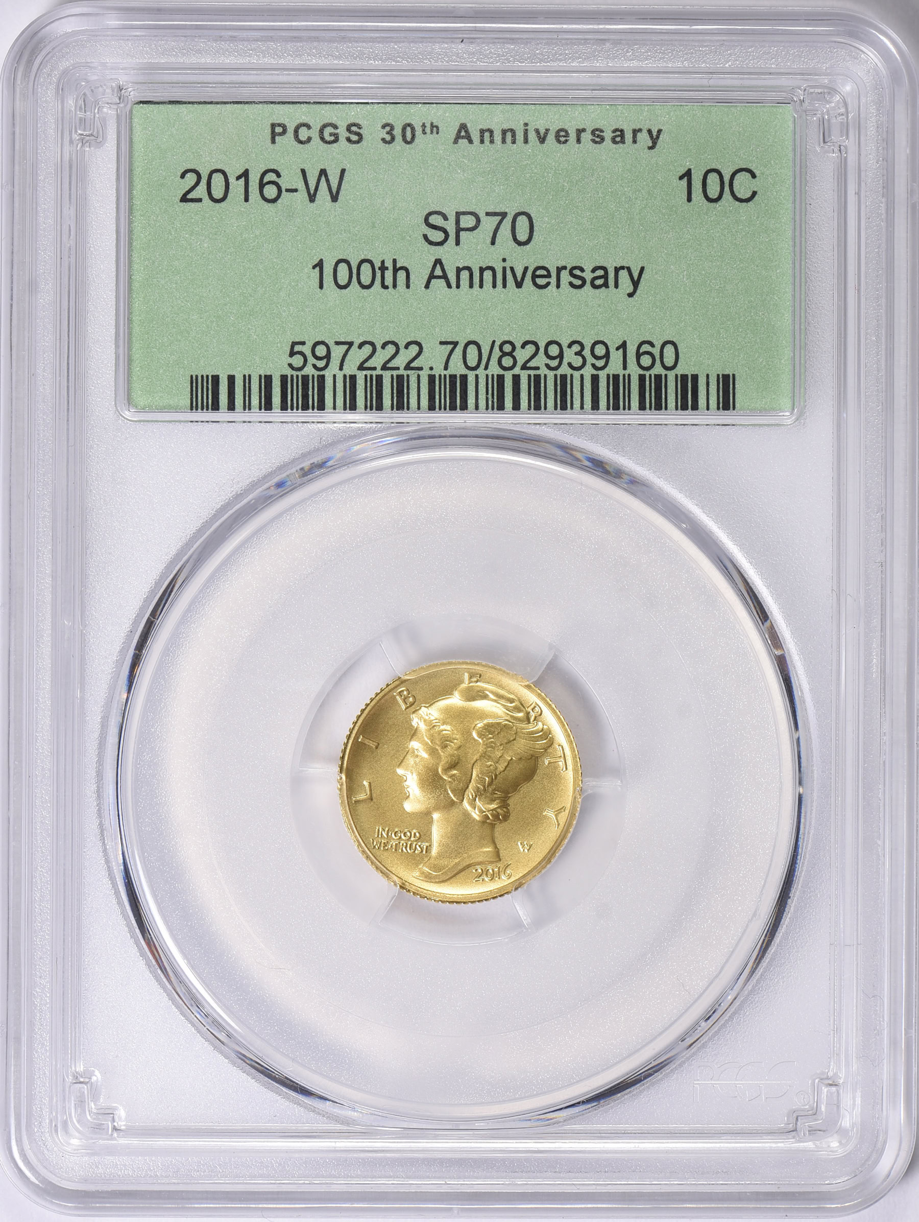 2016-W Gold Mercury Dime 100th Anniversary. PCGS SP-70 (OGH 30th ...