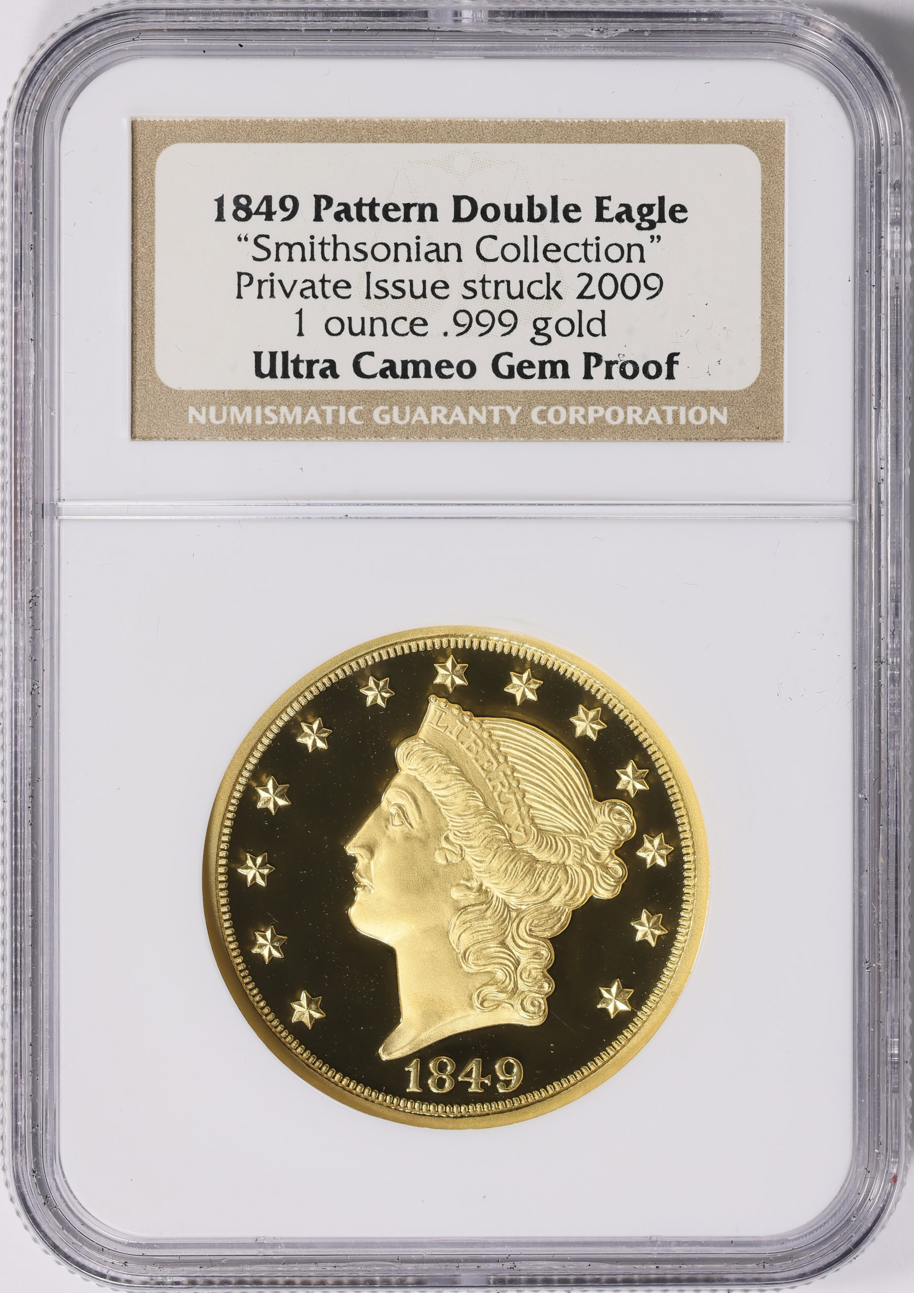 Pattern 1849 (Struck 2009) Gold Double Eagle Smithsonian Collection in ...