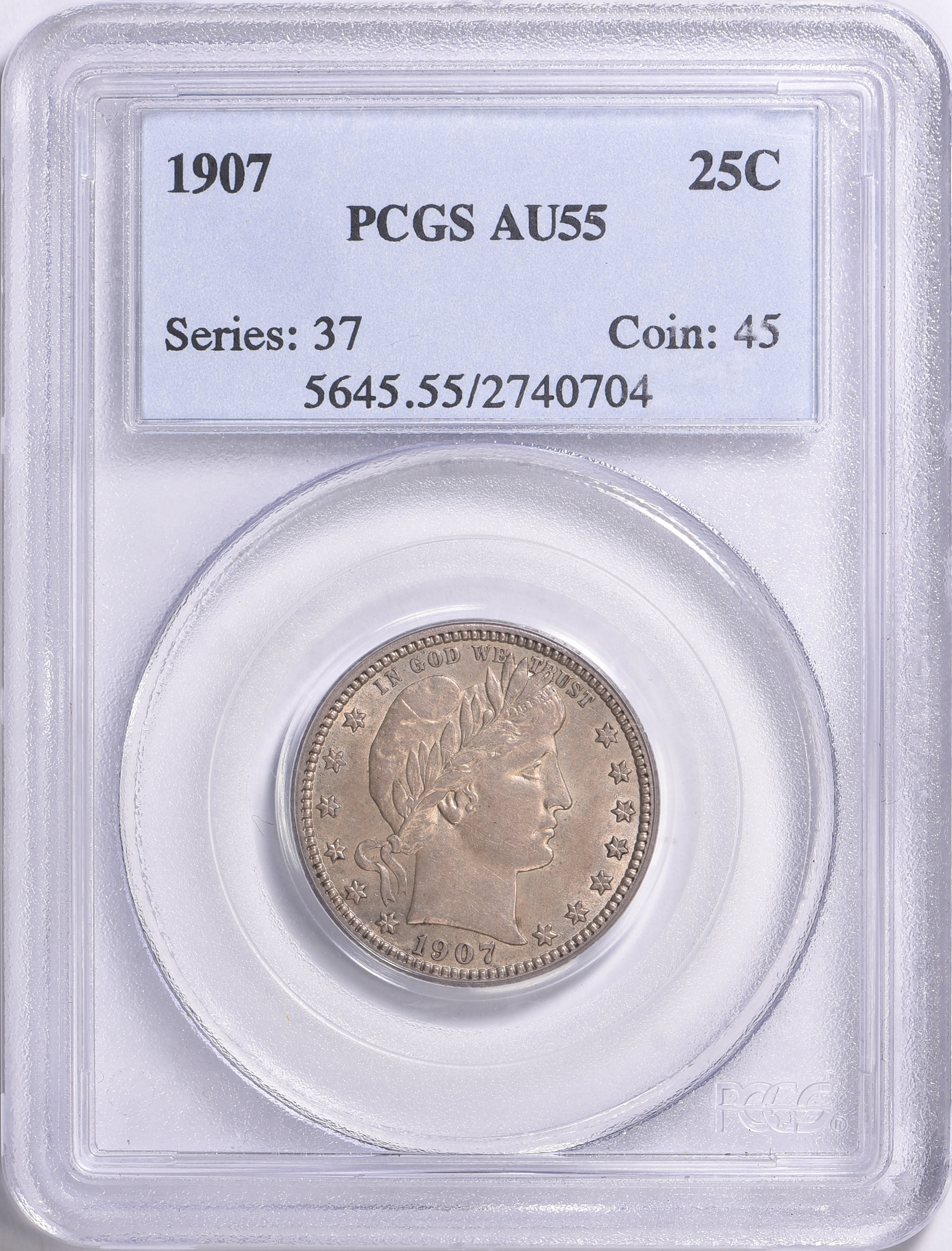 1907 Barber Quarter PCGS AU-55 (Item 1696971) | GreatCollections Coin Auctions