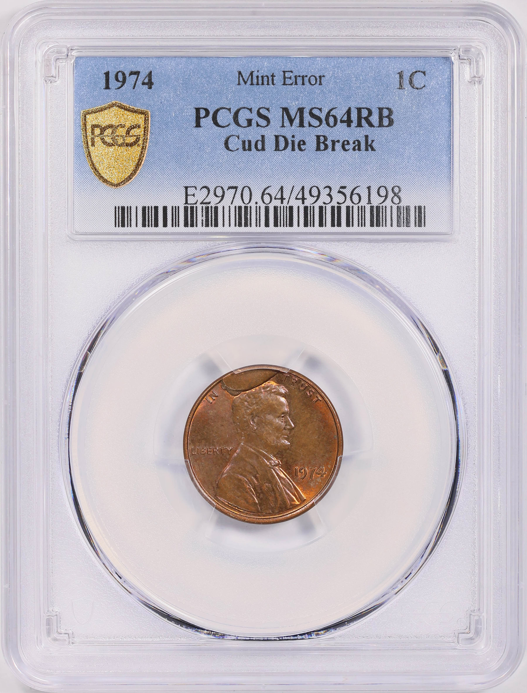 Mint Error 1974 Lincoln Cent Cud Die Break PCGS MS-64 RB | PCGS Cert ...
