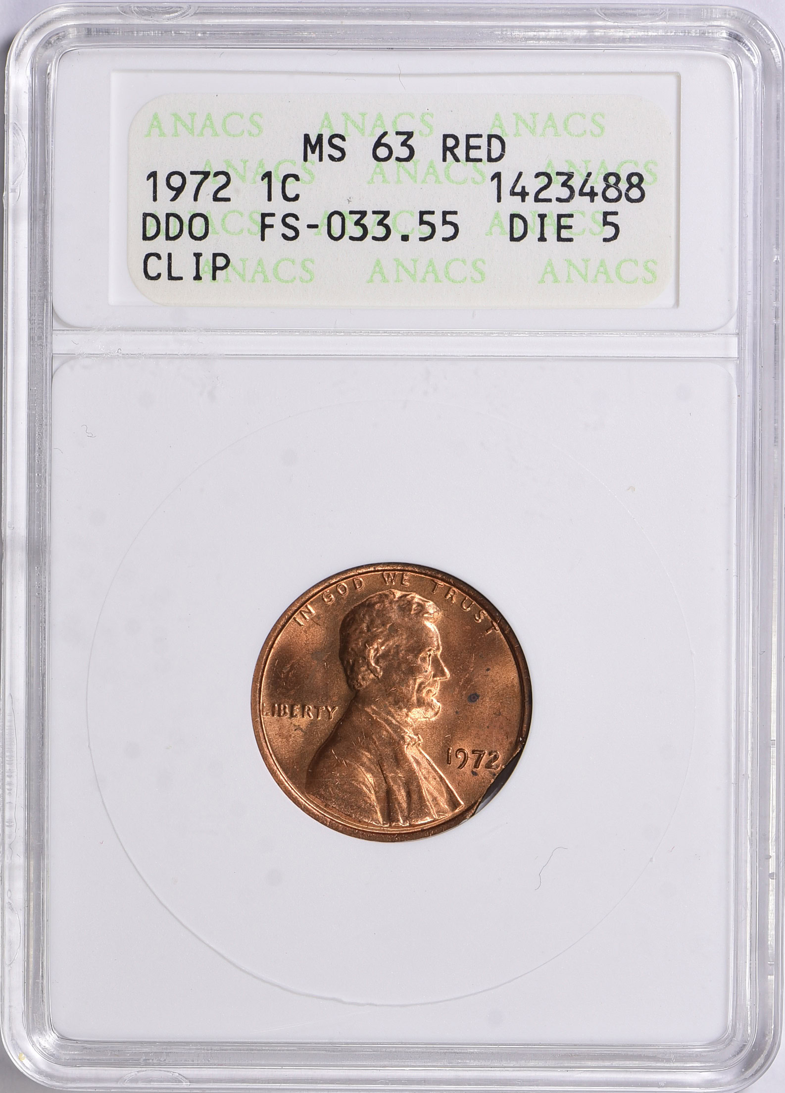 Mint Error 1972 Lincoln Cent Doubled Die Obverse FS-033.55 Die 5 Clip ANACS MS-63 OH | ANACS ...