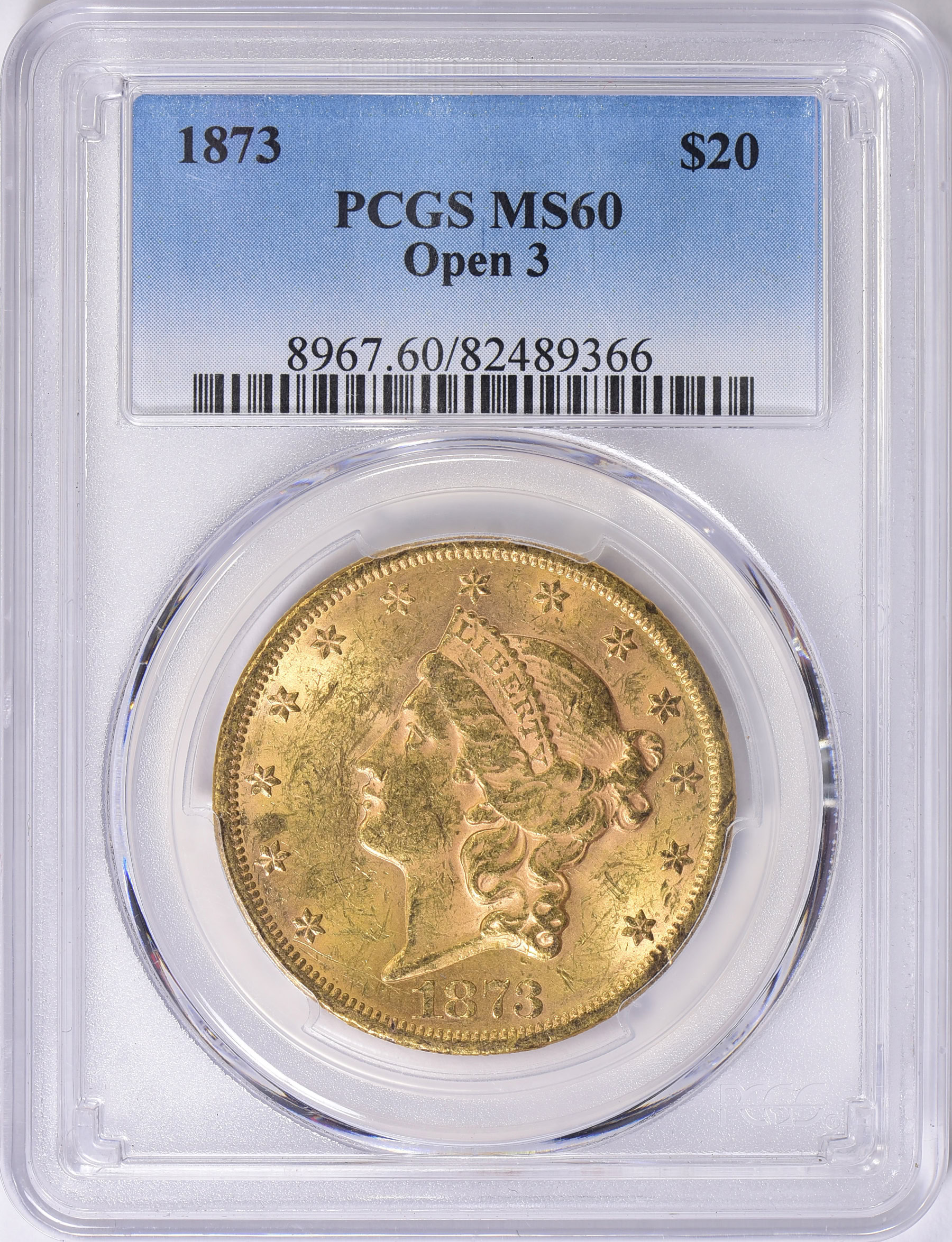 1873 Liberty Gold Double Eagle Open 3 PCGS MS-60 (Item 1698388 ...