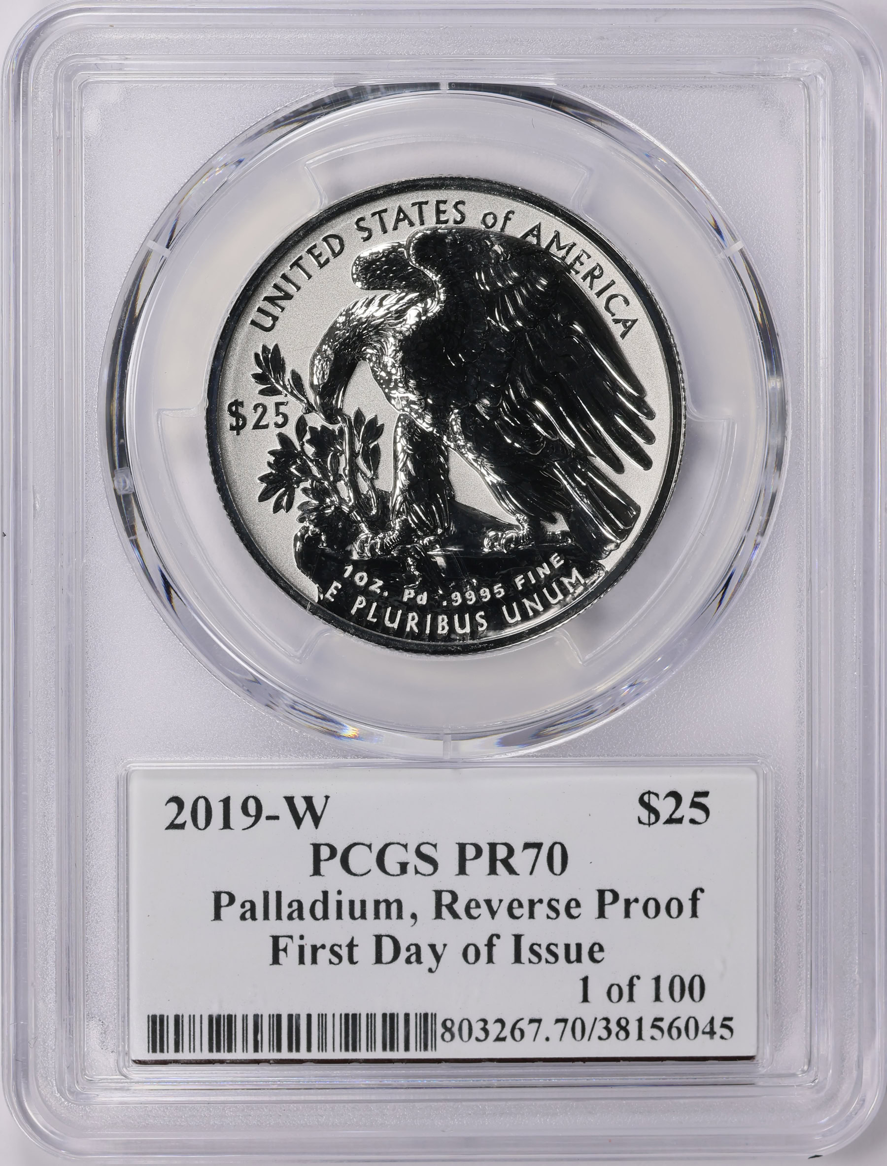 2019-W $25 American Liberty Palladium Reverse Proof First Day of Issue ...