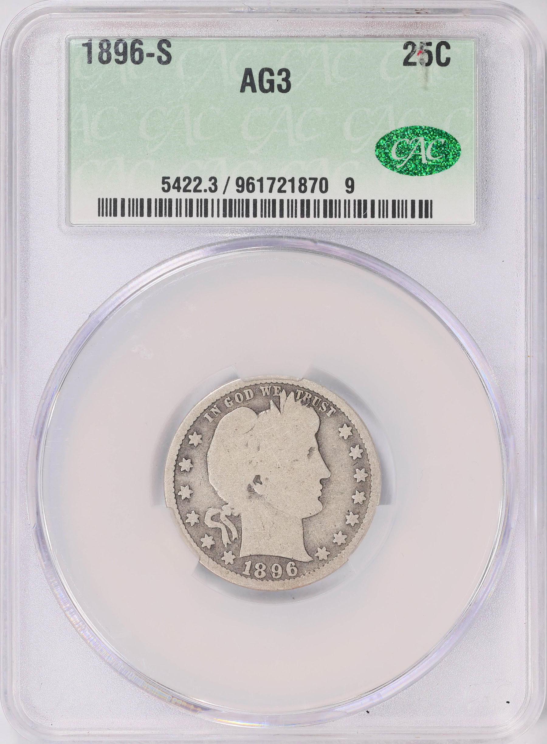 1896-S Barber Quarter CACG AG-03 (Item 1700288) | GreatCollections Coin Auctions
