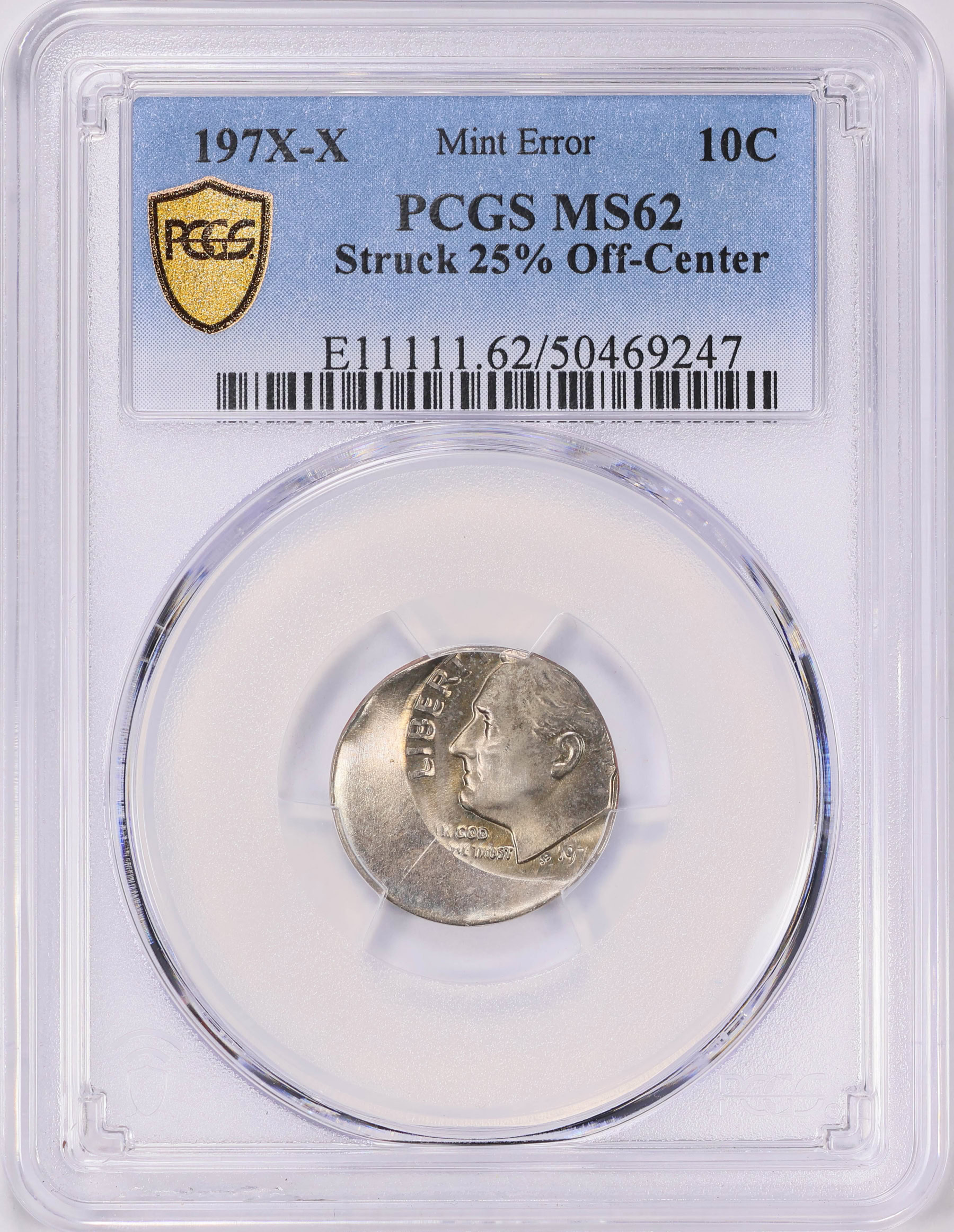 Mint Error 197X-X Roosevelt Dime Struck 25% Off Center PCGS MS-62 ...