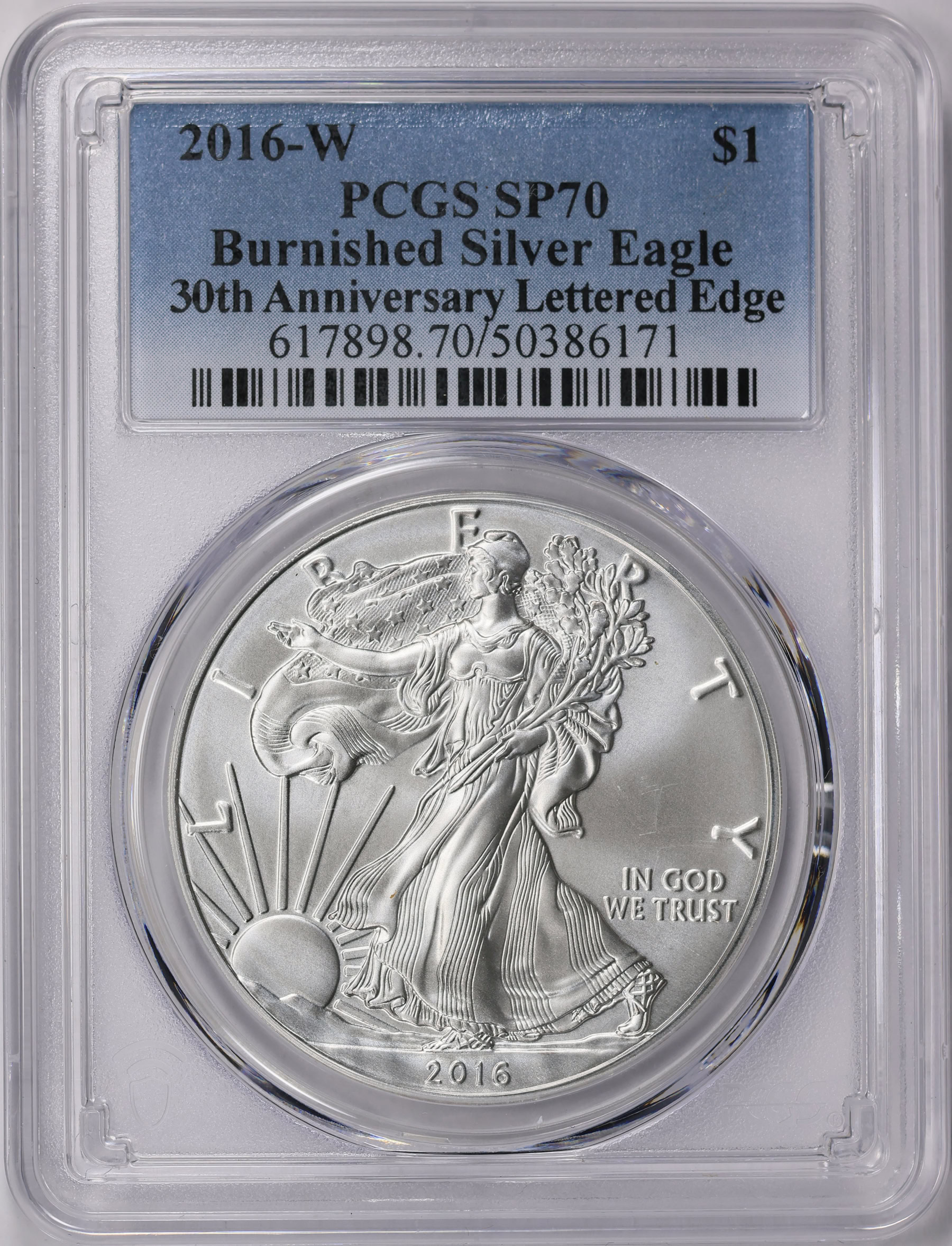 2016-W $1 Silver Eagle Burnished Lettered Edge 30th Anniversary PCGS SP-70 (Item 1701124 ...