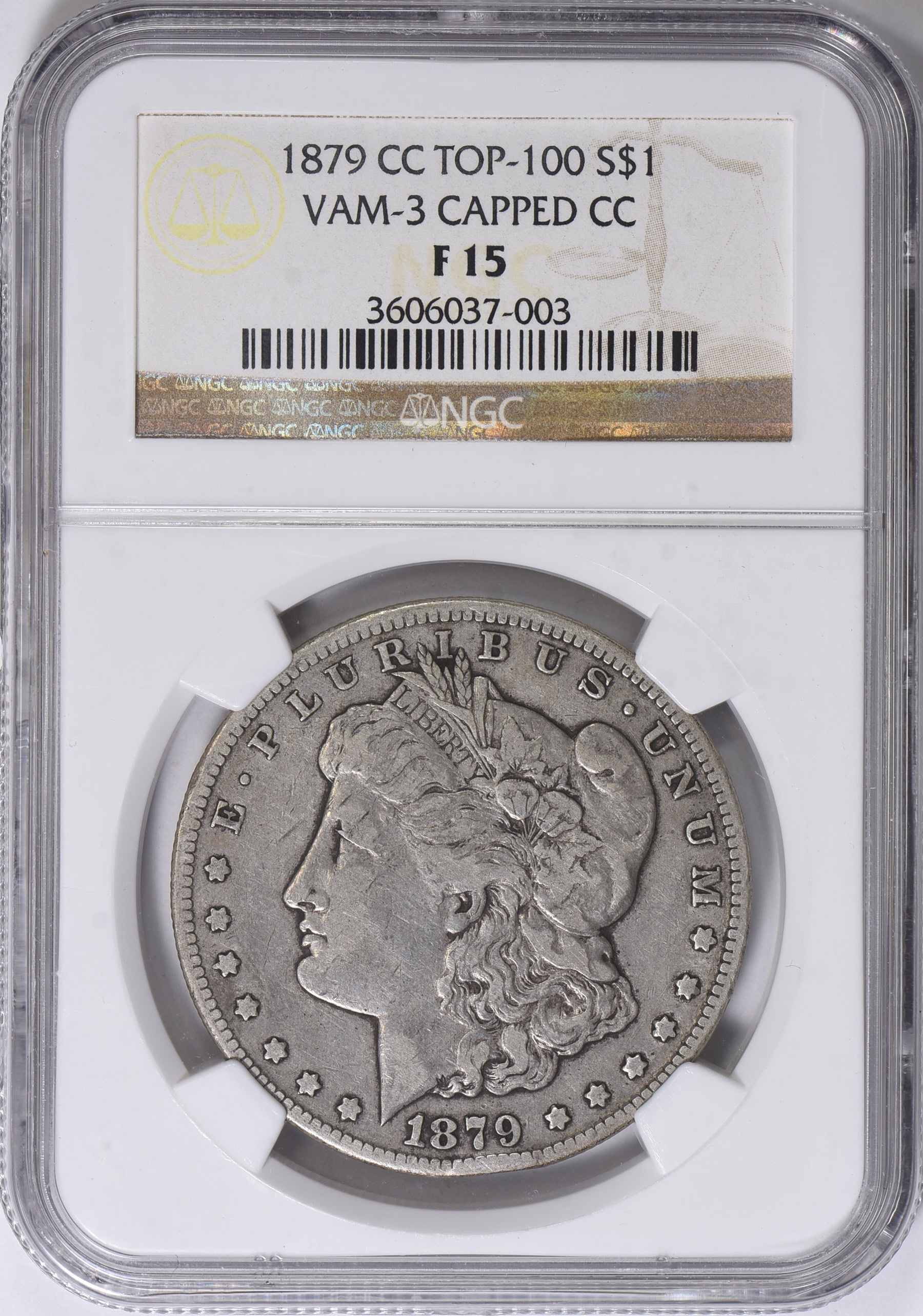 1879-CC Morgan Silver Dollar Capped CC VAM-3 Top 100 NGC F-15 (Item 1701297) | GreatCollections ...