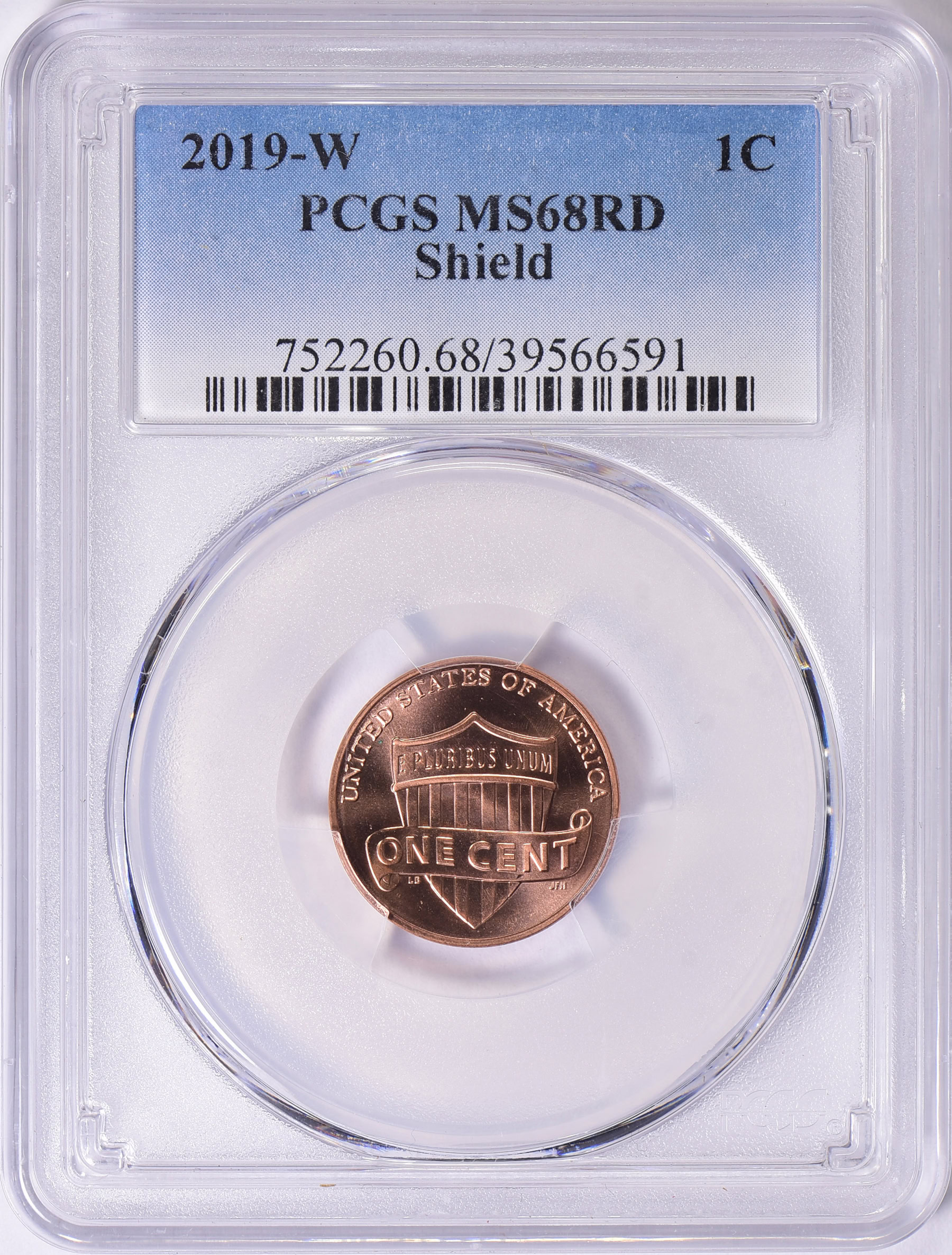 2019-W Lincoln Cent Shield PCGS MS-68 RD (Item 1702988 ...