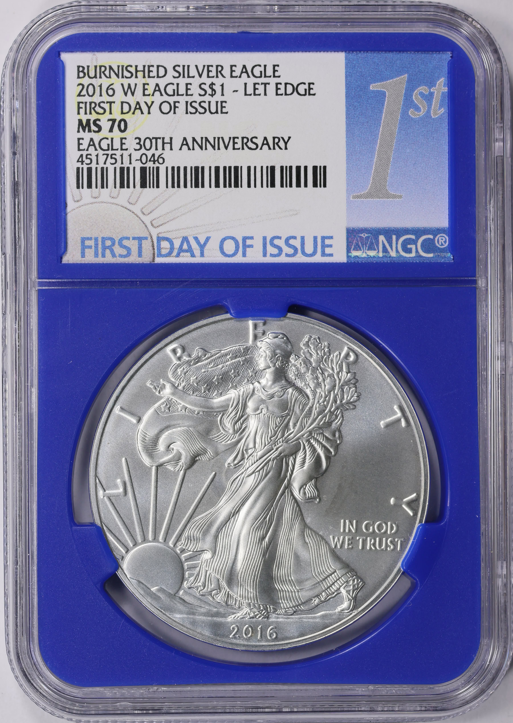 2016-W $1 Silver Eagle Burnished Lettered Edge First Day of Issue NGC SP-70 (Blue Holder) (Item ...