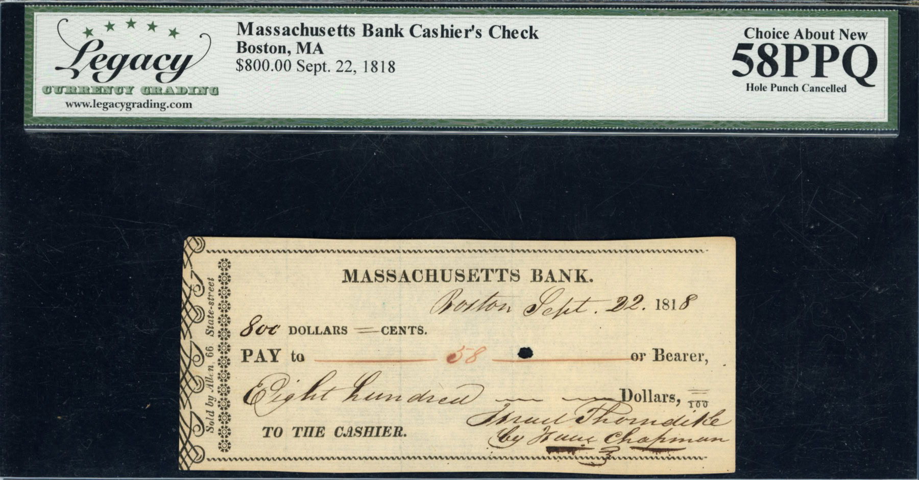 Sep. 22, 1818 Boston, Massachusetts $800.00 Massachusetts Bank Cashier ...
