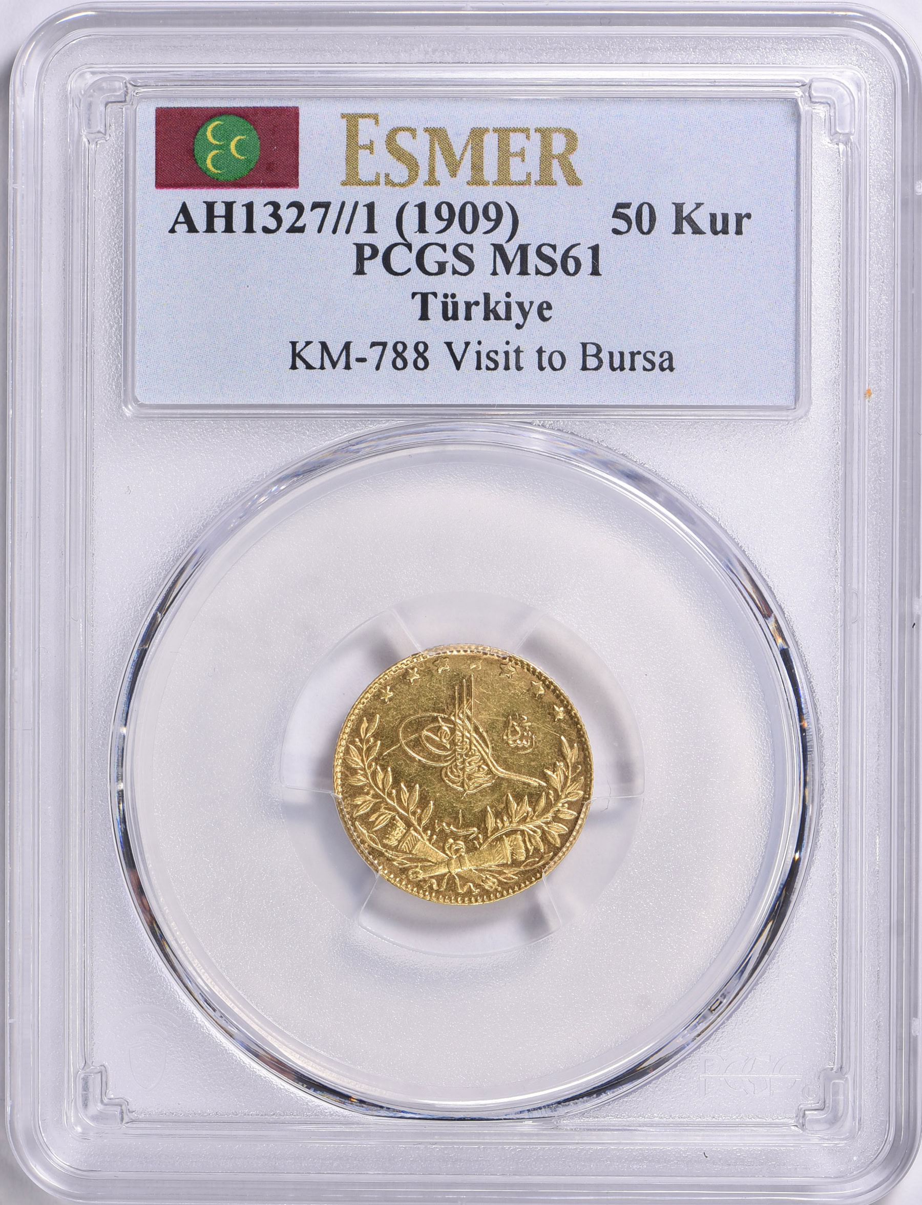 Turkey AH 1327 Year 1 (1909) Gold 50 Kurush Bursa Mint Visit KM-788 PCGS MS-61 (AGW = 0.1064 oz ...