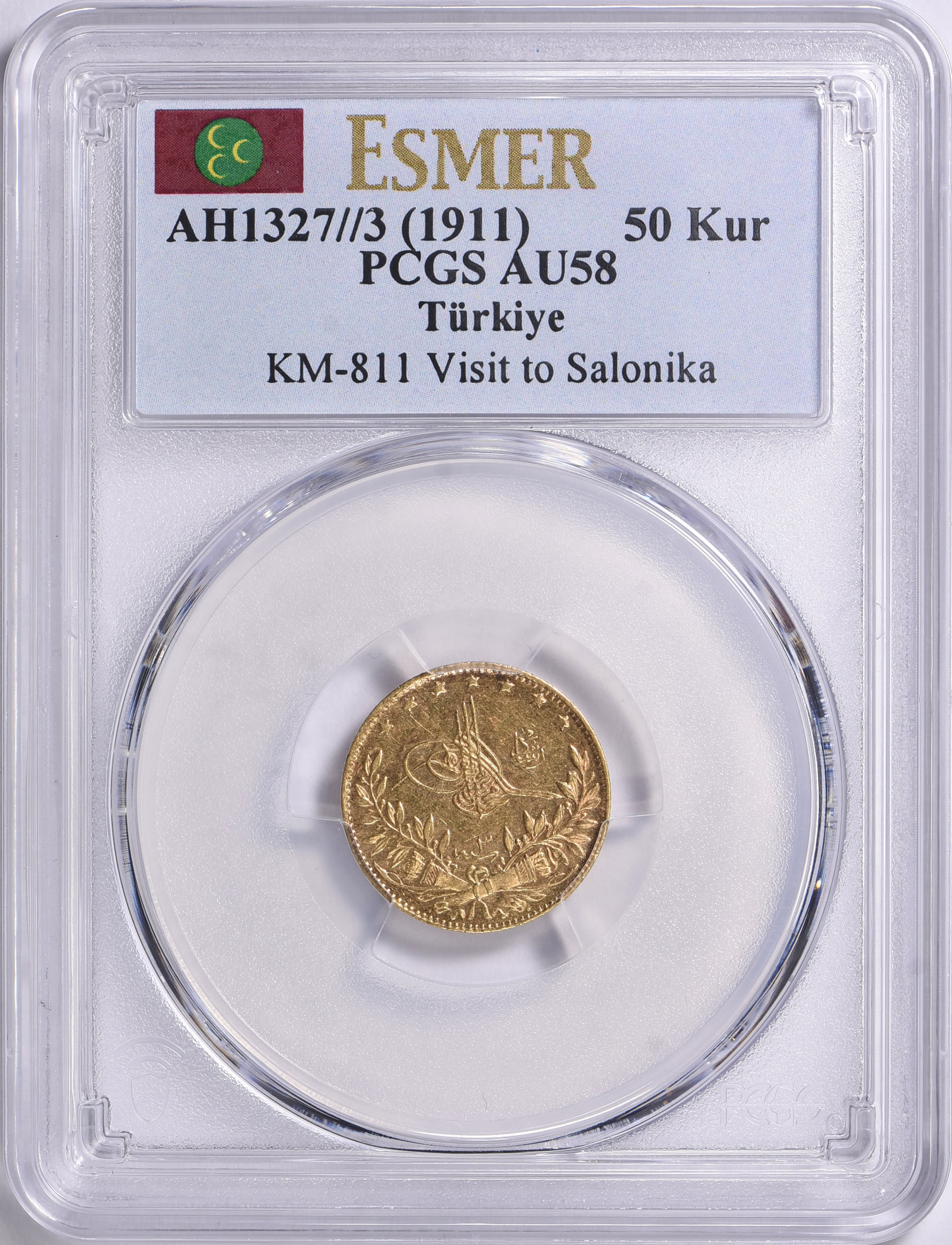 Turkey AH 1327 Year 3 (1911) Gold 50 Kurush Salonika Mint Visit KM-811 PCGS AU-58 (AGW = 0.1064 ...