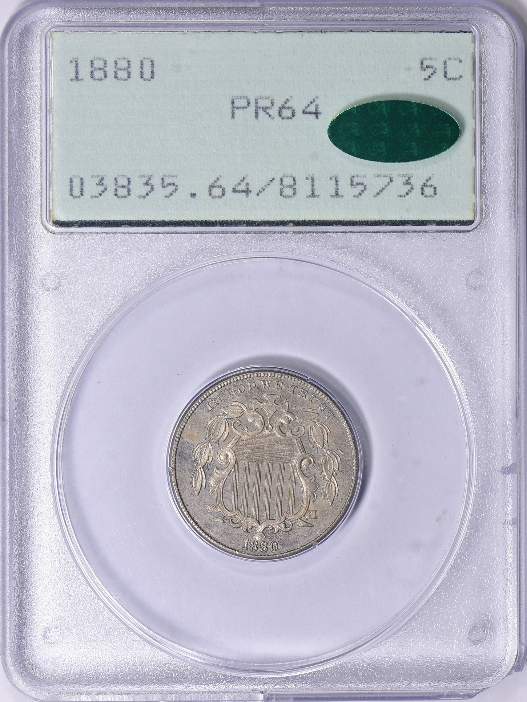 1880 Shield Nickel PCGS Proof-64 (CAC Green) OGH (1st Gen) (Item ...
