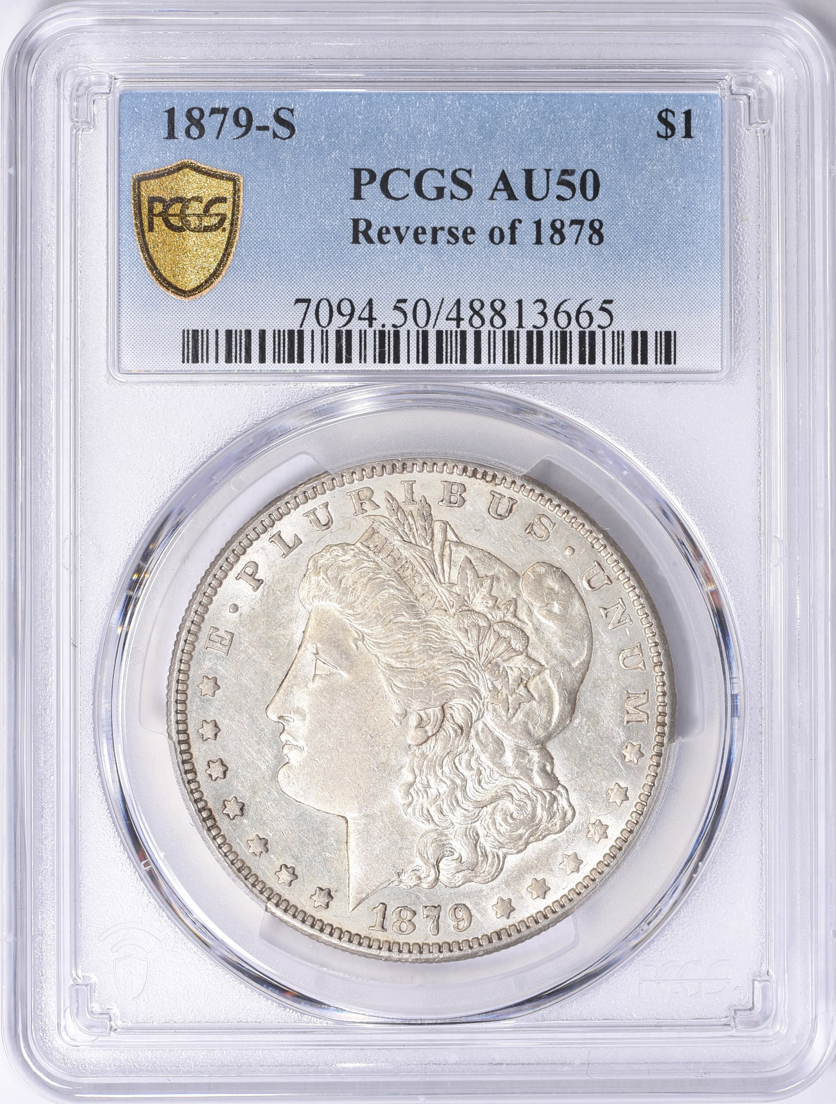 1879-S Morgan Silver Dollar Reverse of 1878 PCGS AU-50 (Item 1708105) | GreatCollections Coin ...