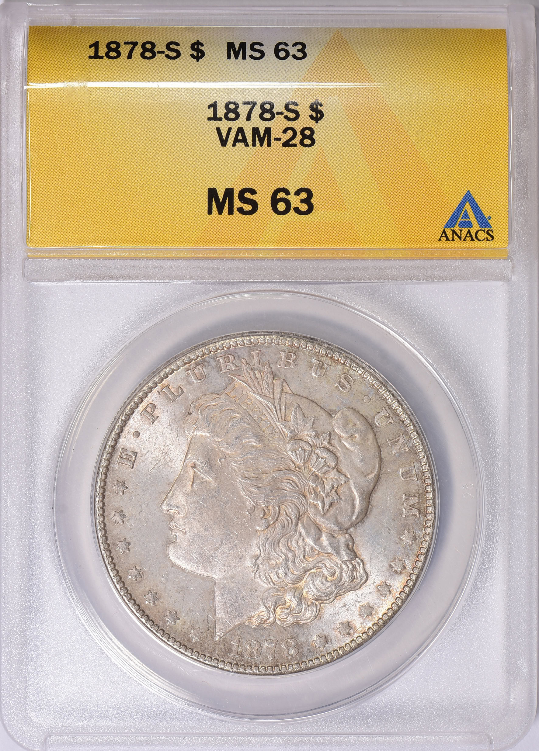 1878-S Morgan Silver Dollar VAM-28 ANACS MS-63 (Toned) (Item 1708317) | GreatCollections Coin ...