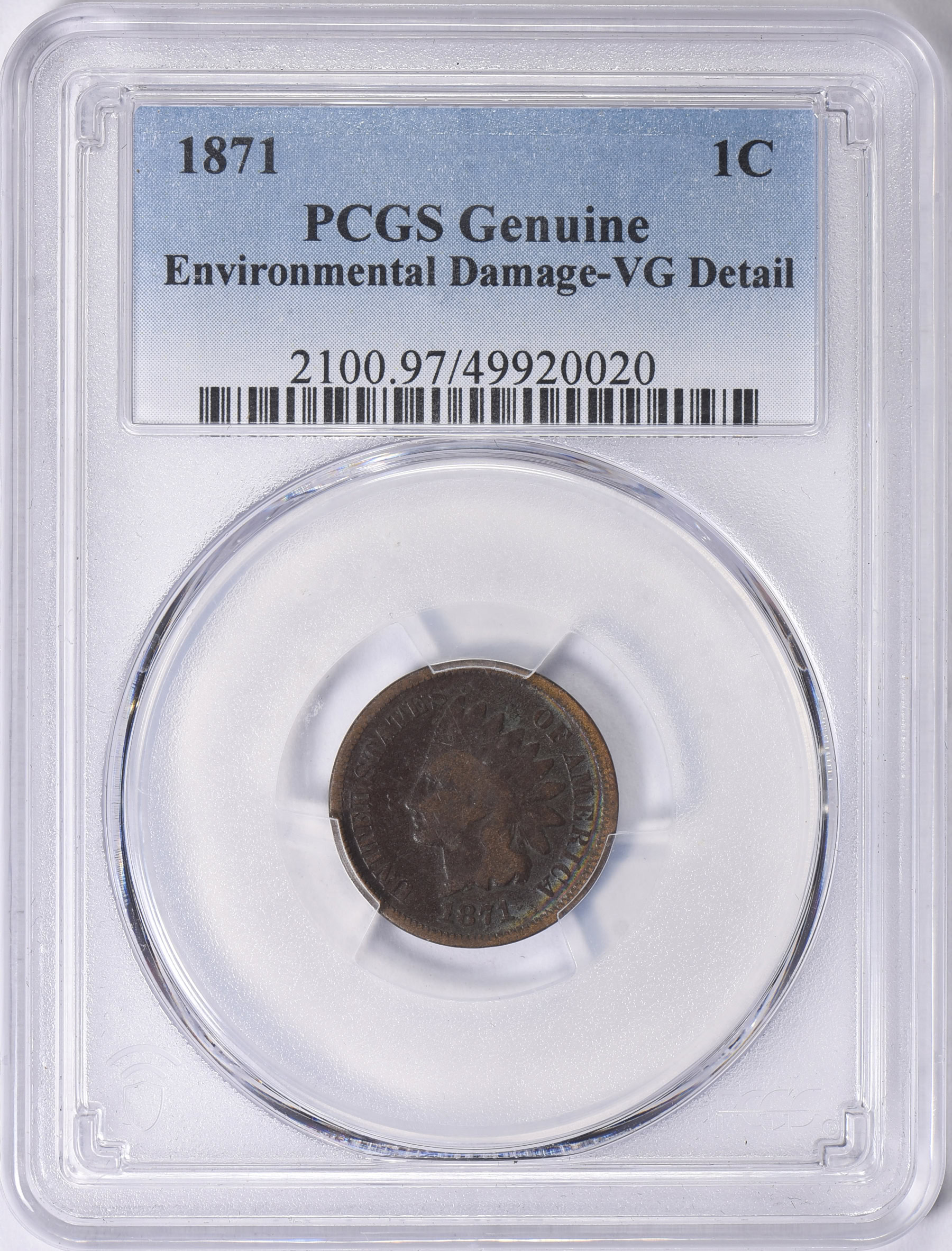 1871 Indian Cent PCGS Genuine VG Details (Item 1708389) | GreatCollections Coin Auctions
