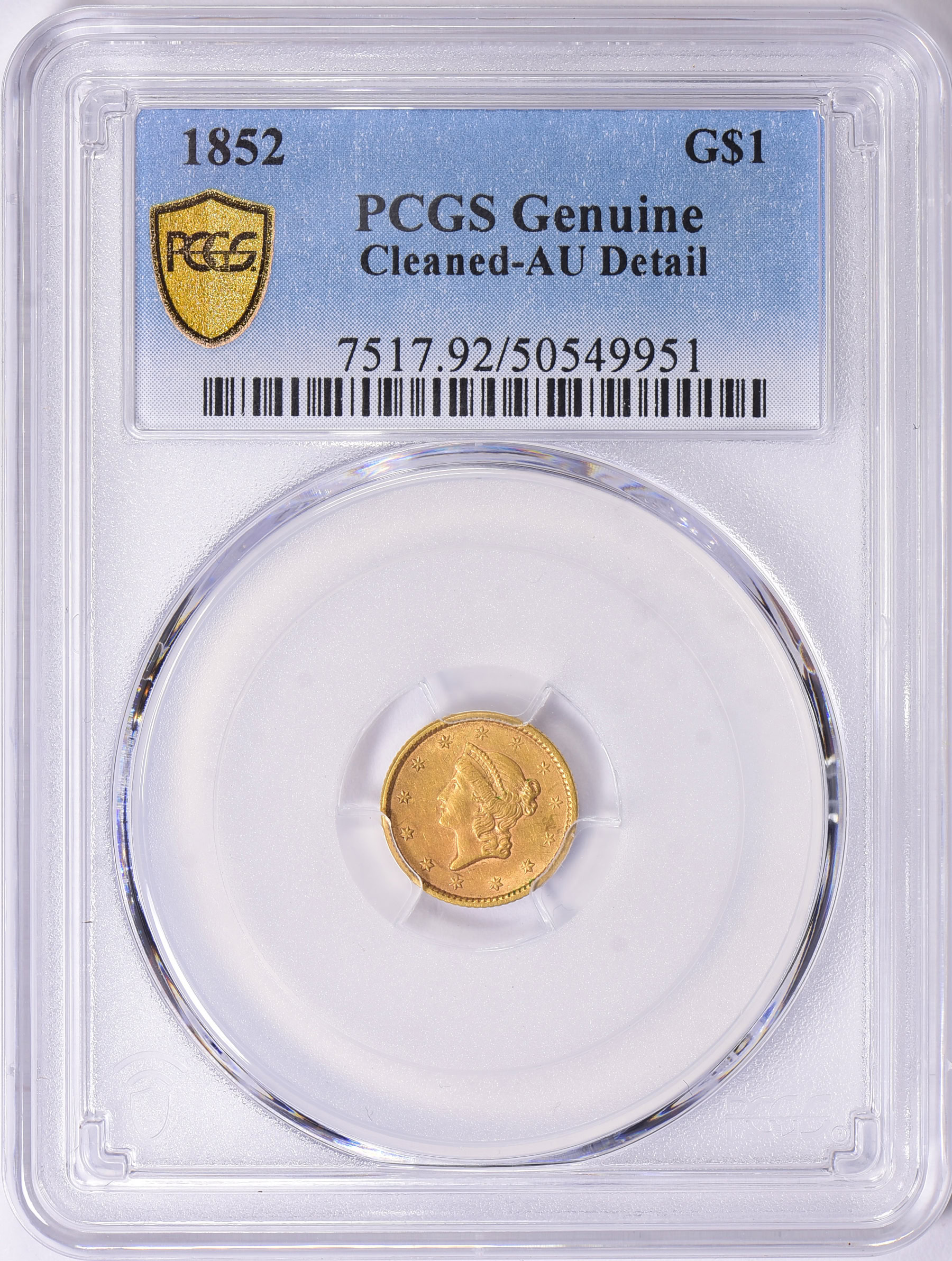 1852 Liberty Gold Dollar PCGS Genuine AU Details (Item 1708512) | GreatCollections Coin Auctions