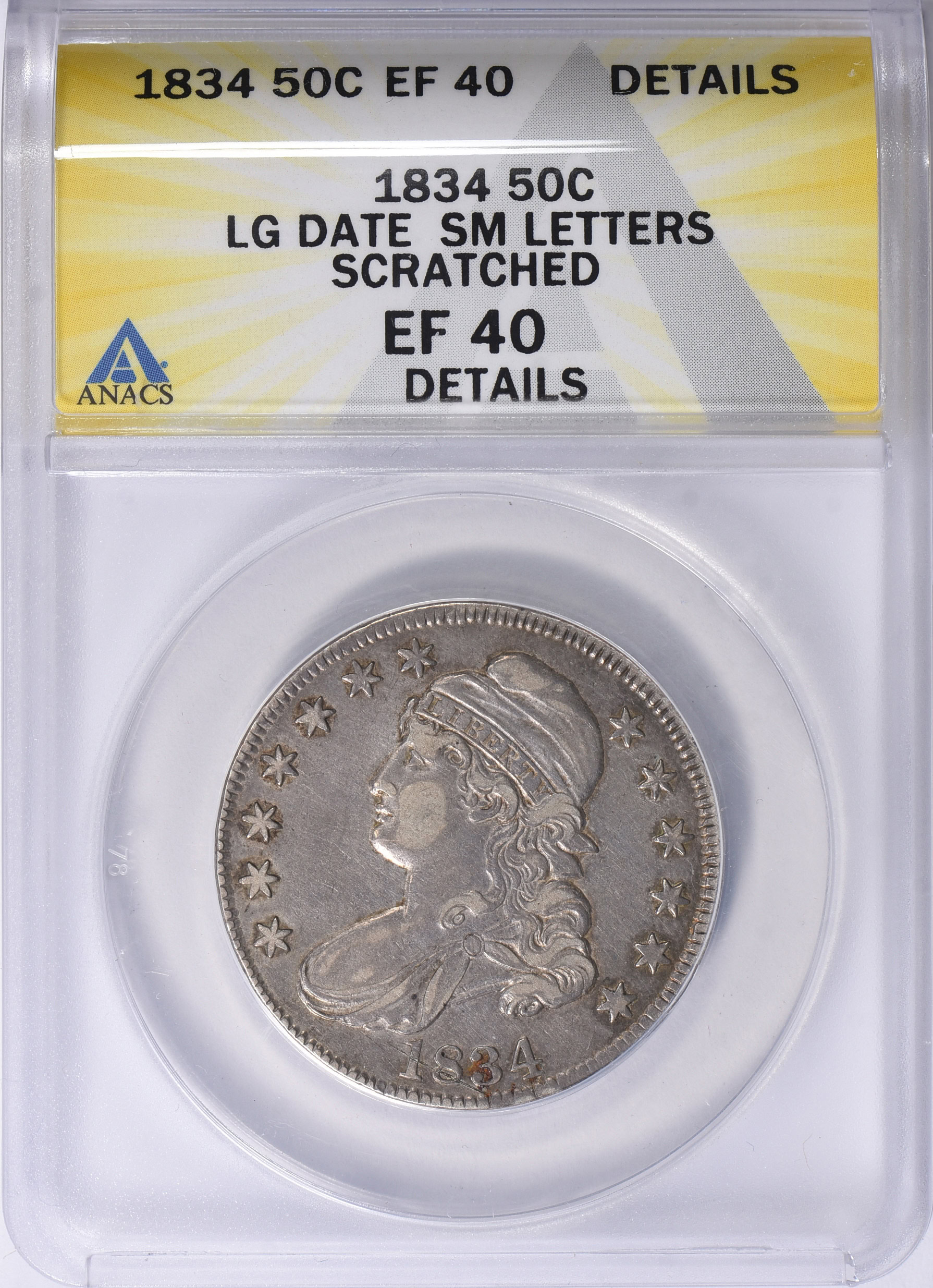 1834 Capped Bust Half Dollar Large Date, Small Letters ANACS XF-40 Details (Item 1709427 ...