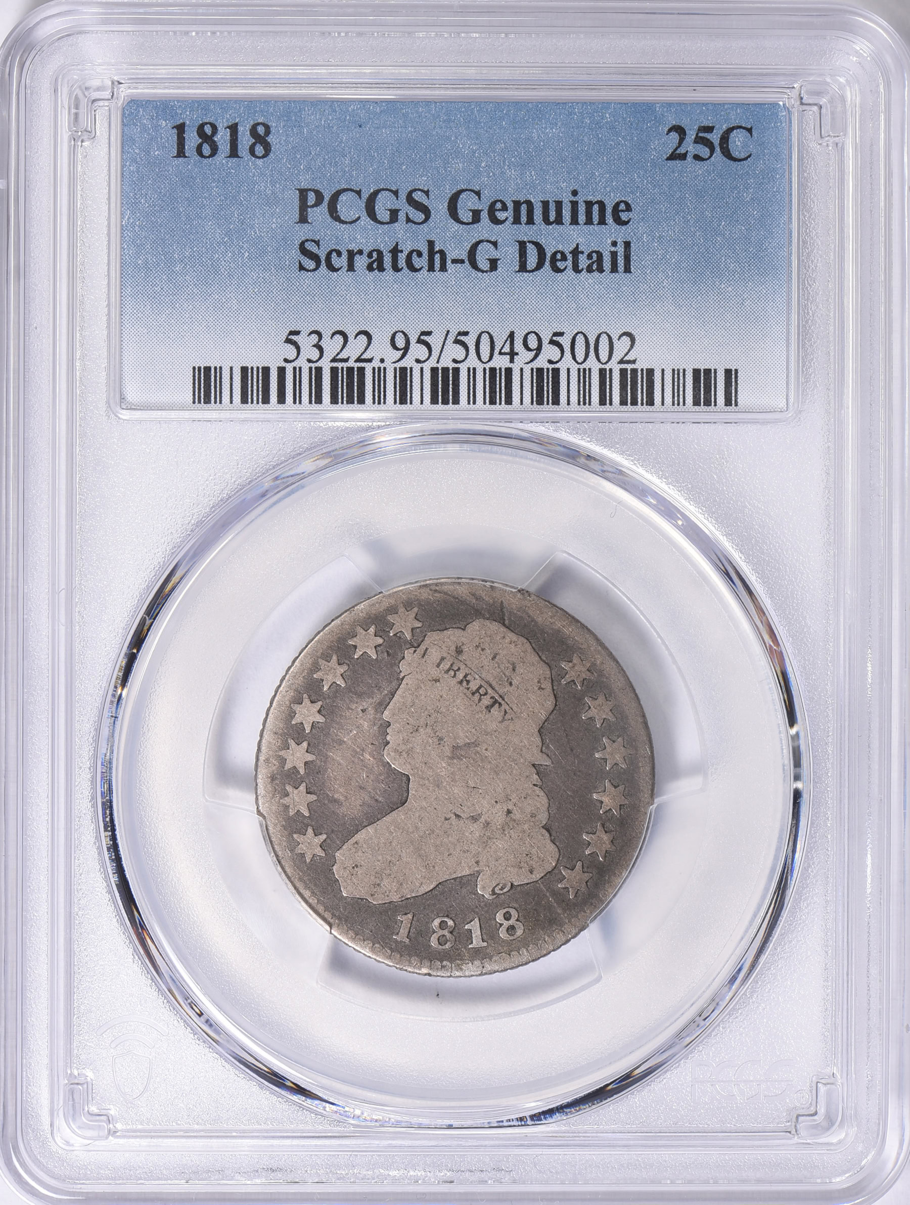 1818 Capped Bust Quarter PCGS Genuine G Details (Item 1709705 ...