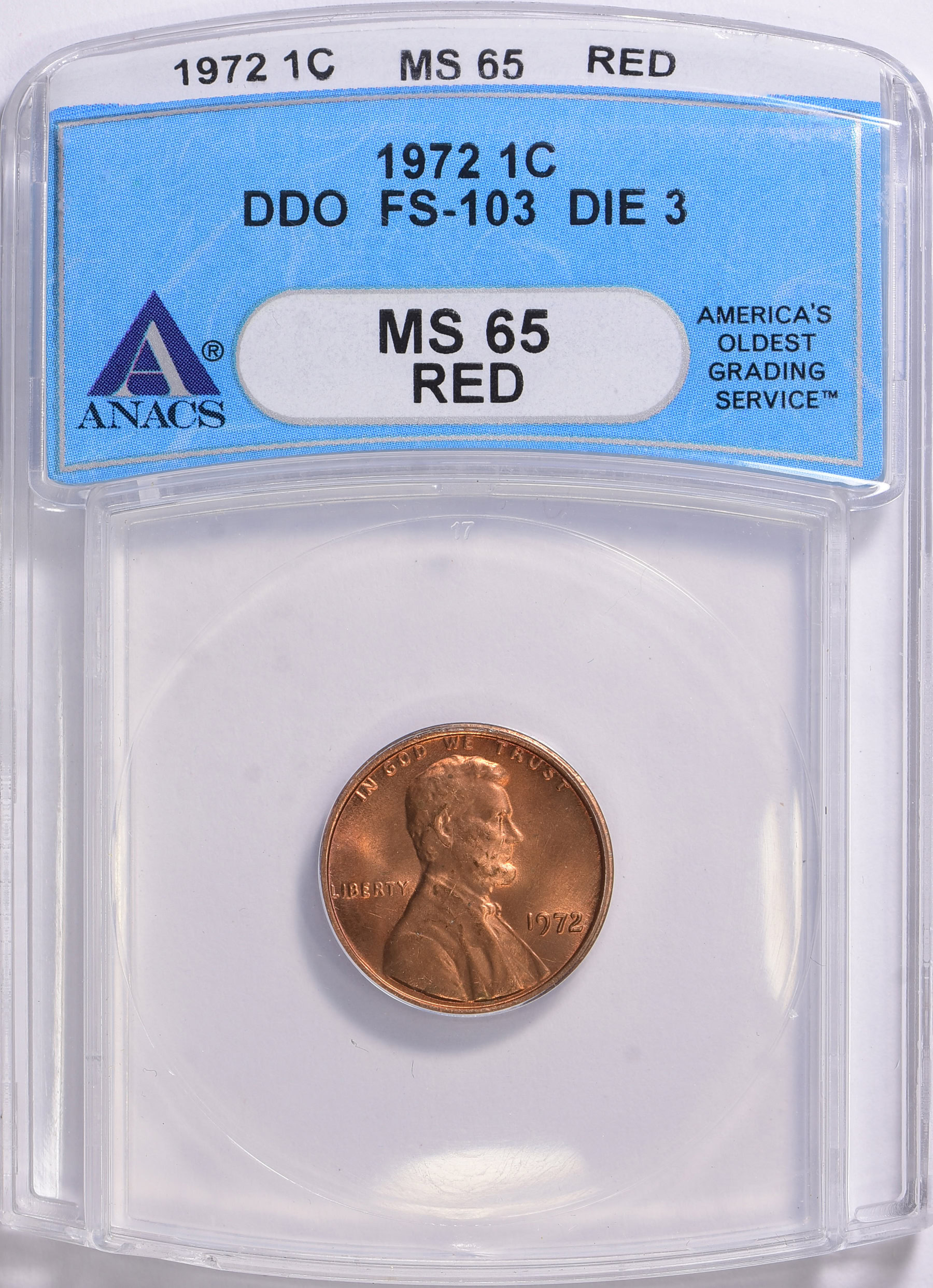 1972 Lincoln Cent Doubled Die Obverse FS-103 Die 3 ANACS MS-65 RD (Item 1710751 ...