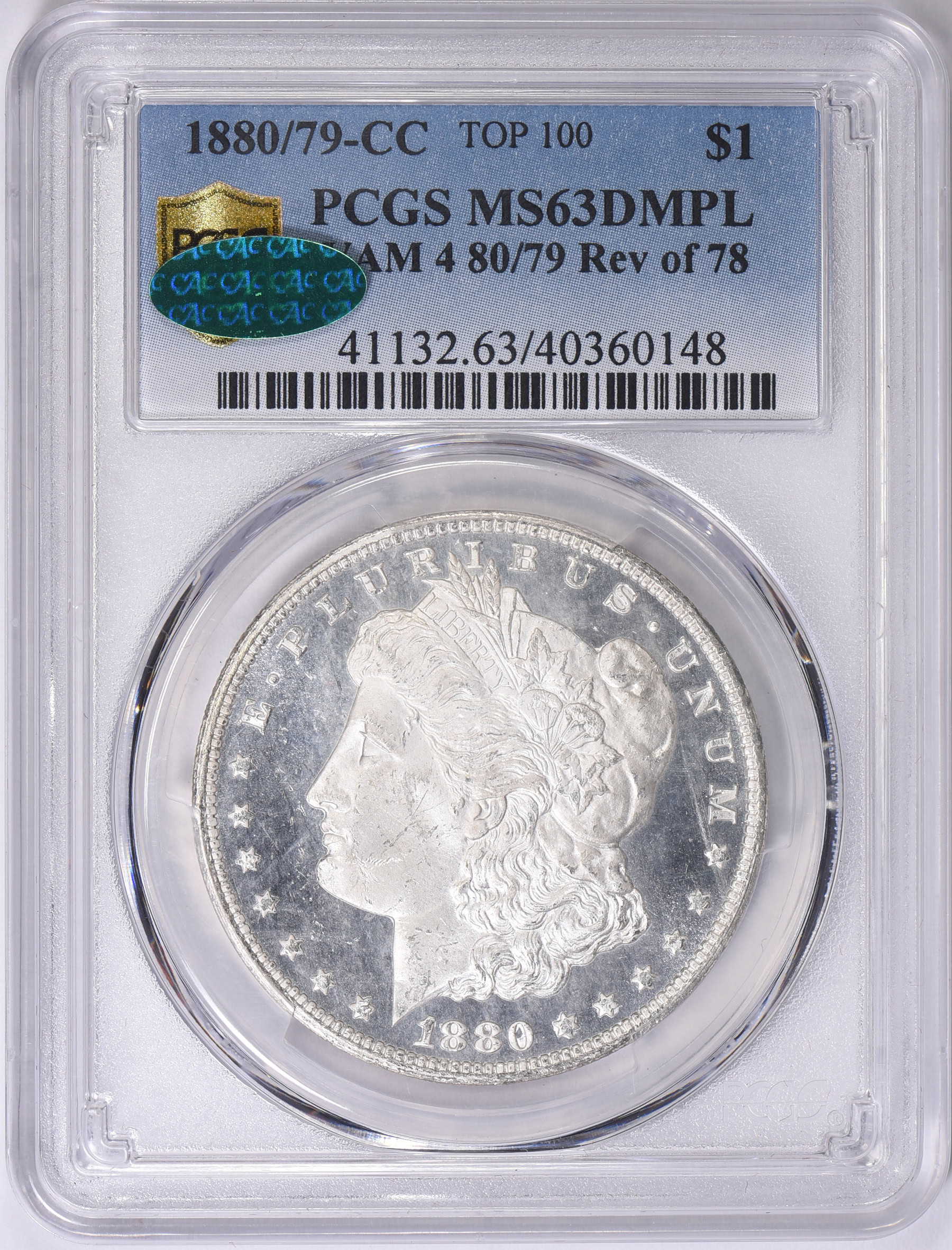 1880/79-CC Morgan Silver Dollar 80/79 Reverse of 78 VAM-4 Top 100 PCGS MS-63 DMPL (CAC Green ...