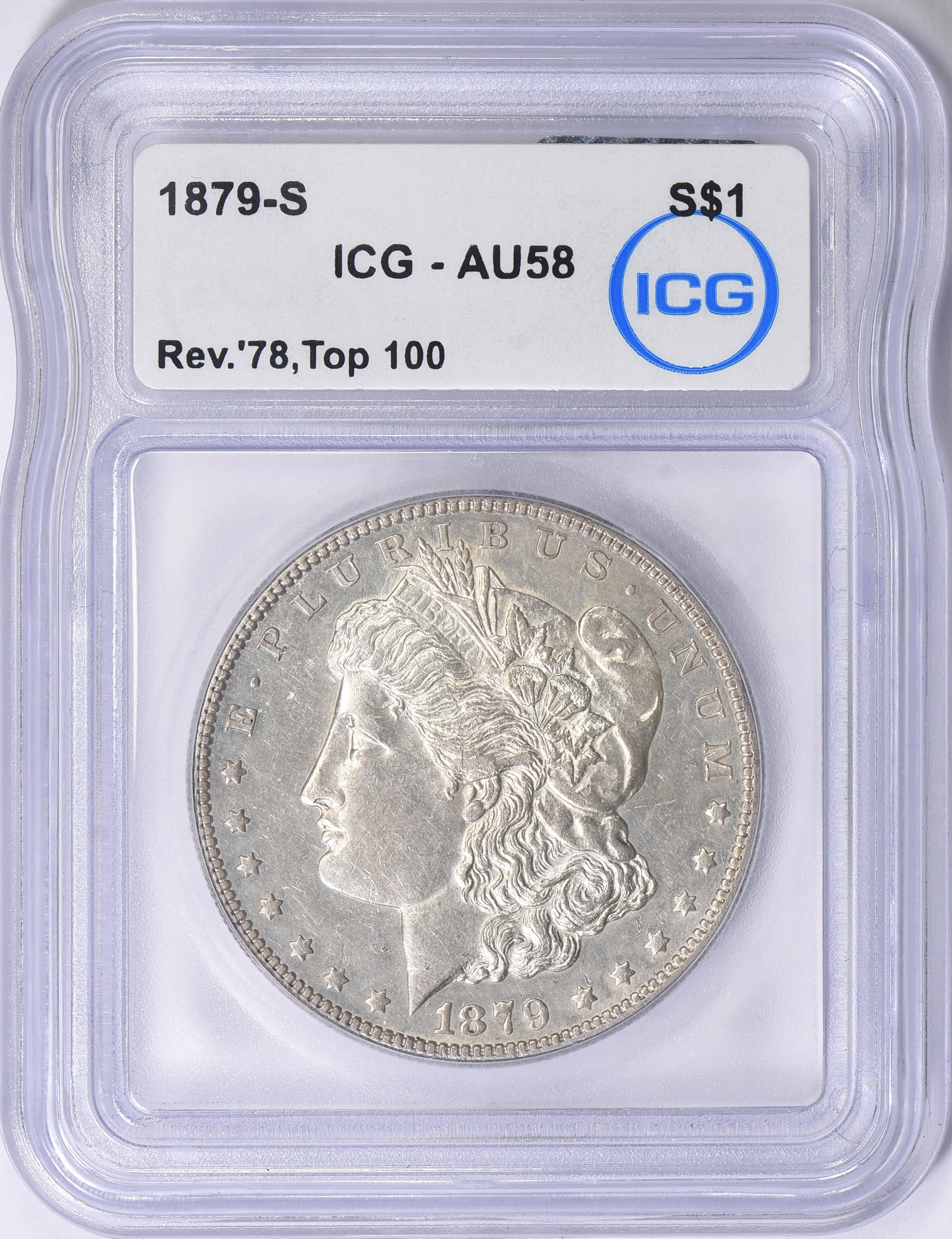 1879-S Morgan Silver Dollar Reverse of 1878 Top 100 ICG AU-58 (Item 1713068) | GreatCollections ...