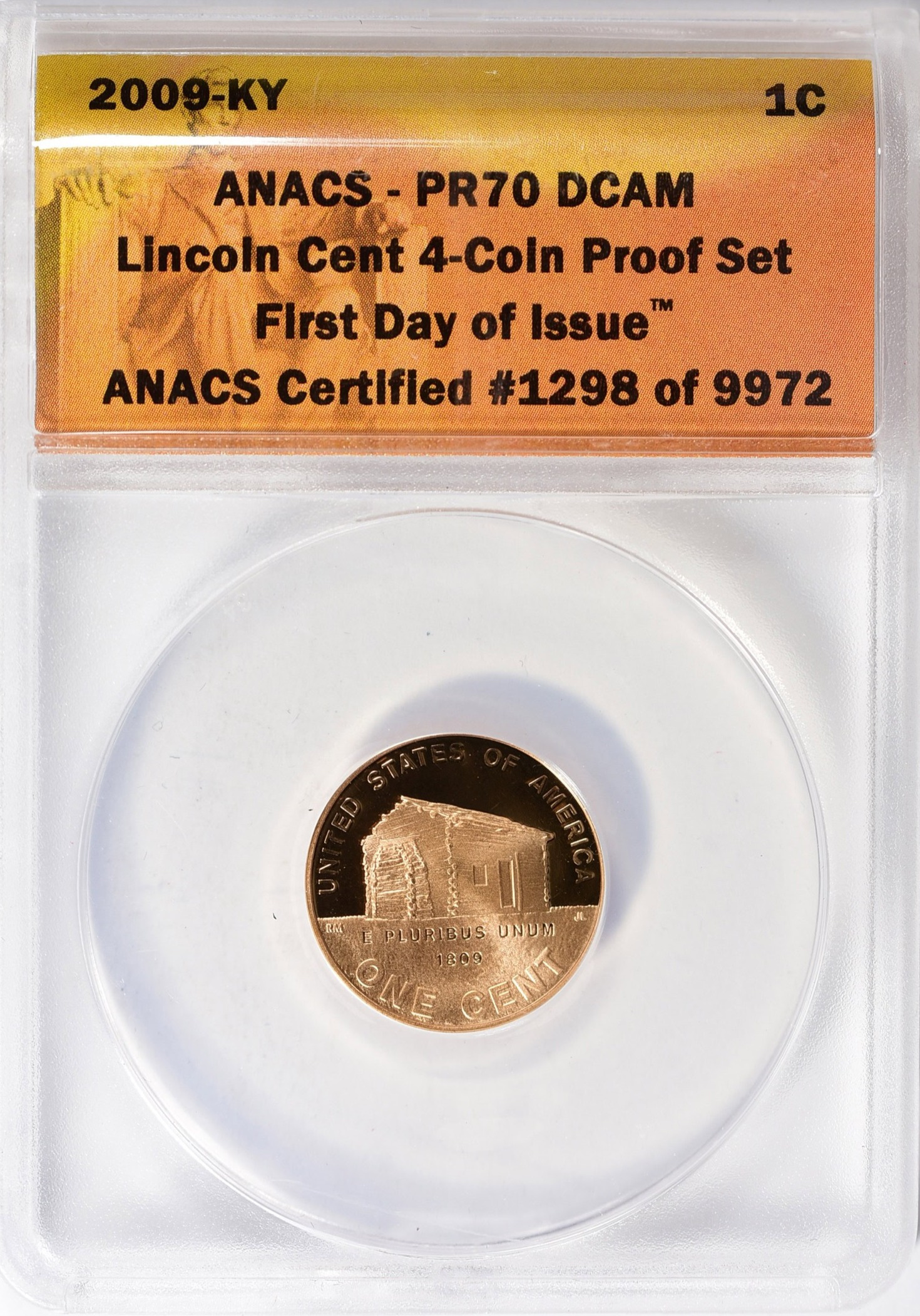 2009-S Lincoln Cent Bicentennial Set ANACS Proof-70 DCAM (4 Coins ...