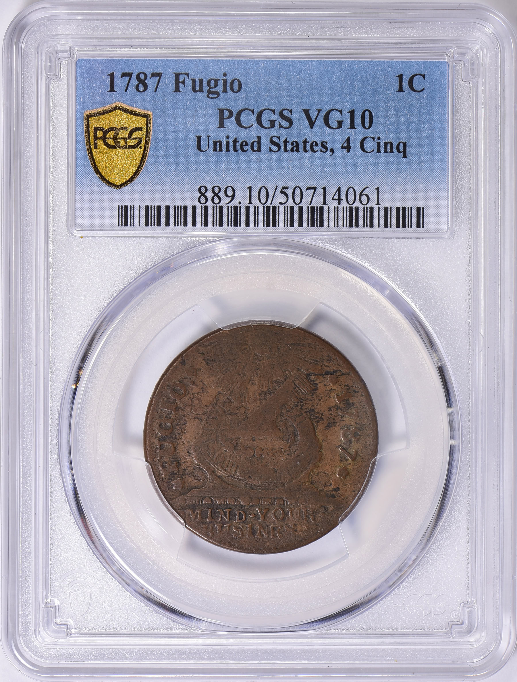 1787 Fugio Cent UNITED STATES, 4 Cinq PCGS VG-10 BN (Item 1713252 ...