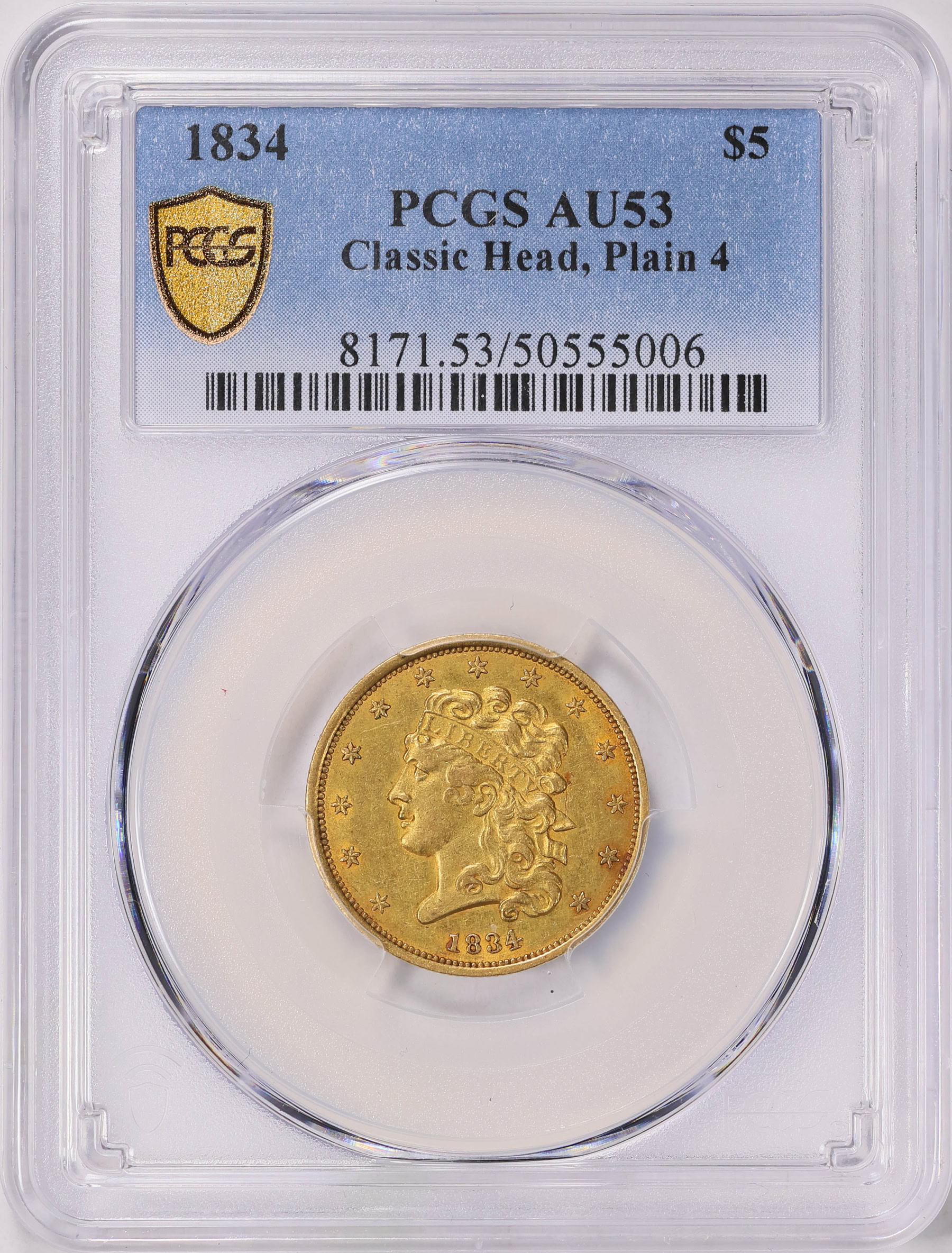 1834 Classic Head Gold Half Eagle Plain 4 PCGS AU-53 (Item 1713299) | GreatCollections Coin Auctions