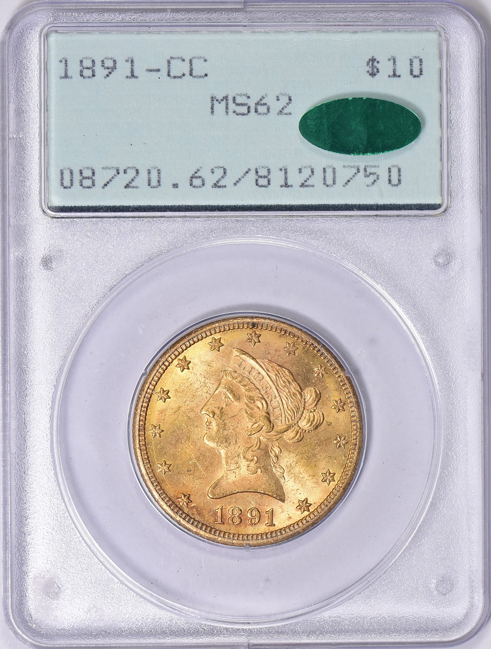 1891-CC Liberty Gold Eagle PCGS MS-62 (CAC Green) OGH (1st Gen) (Item ...