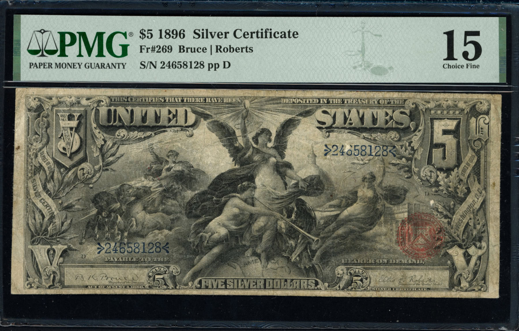 Fr. 269 1896 $5 Silver Certificate Note Bruce / Roberts PMG Choice Fine ...