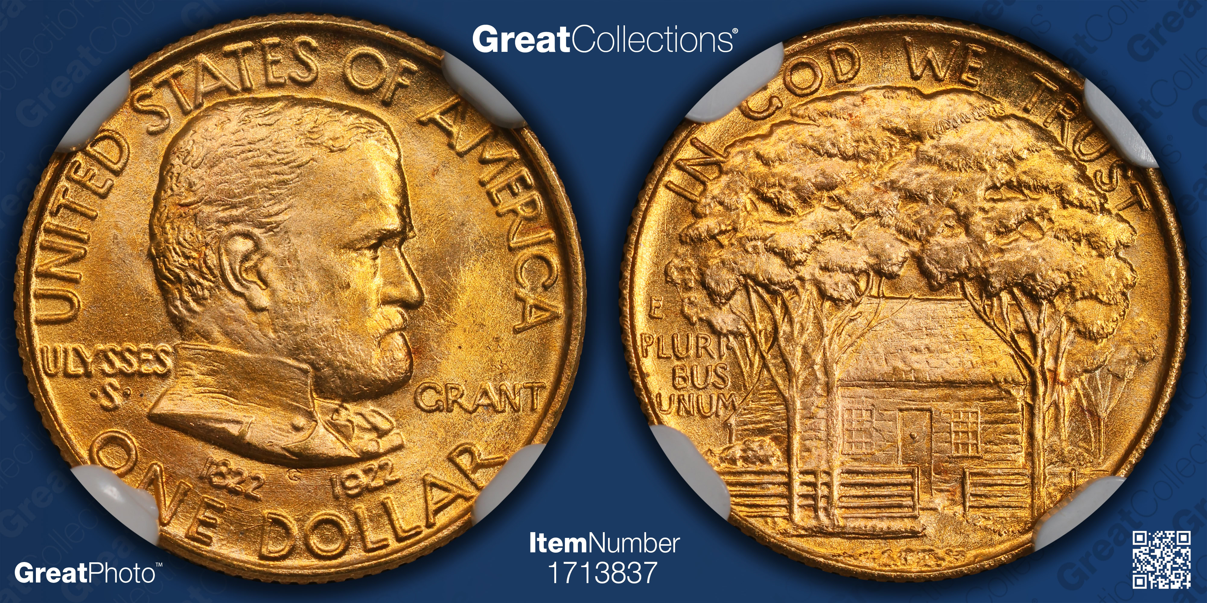 1922 Grant Gold Dollar No Star NGC MS-67 (CAC Green) (Item 1713837 ...