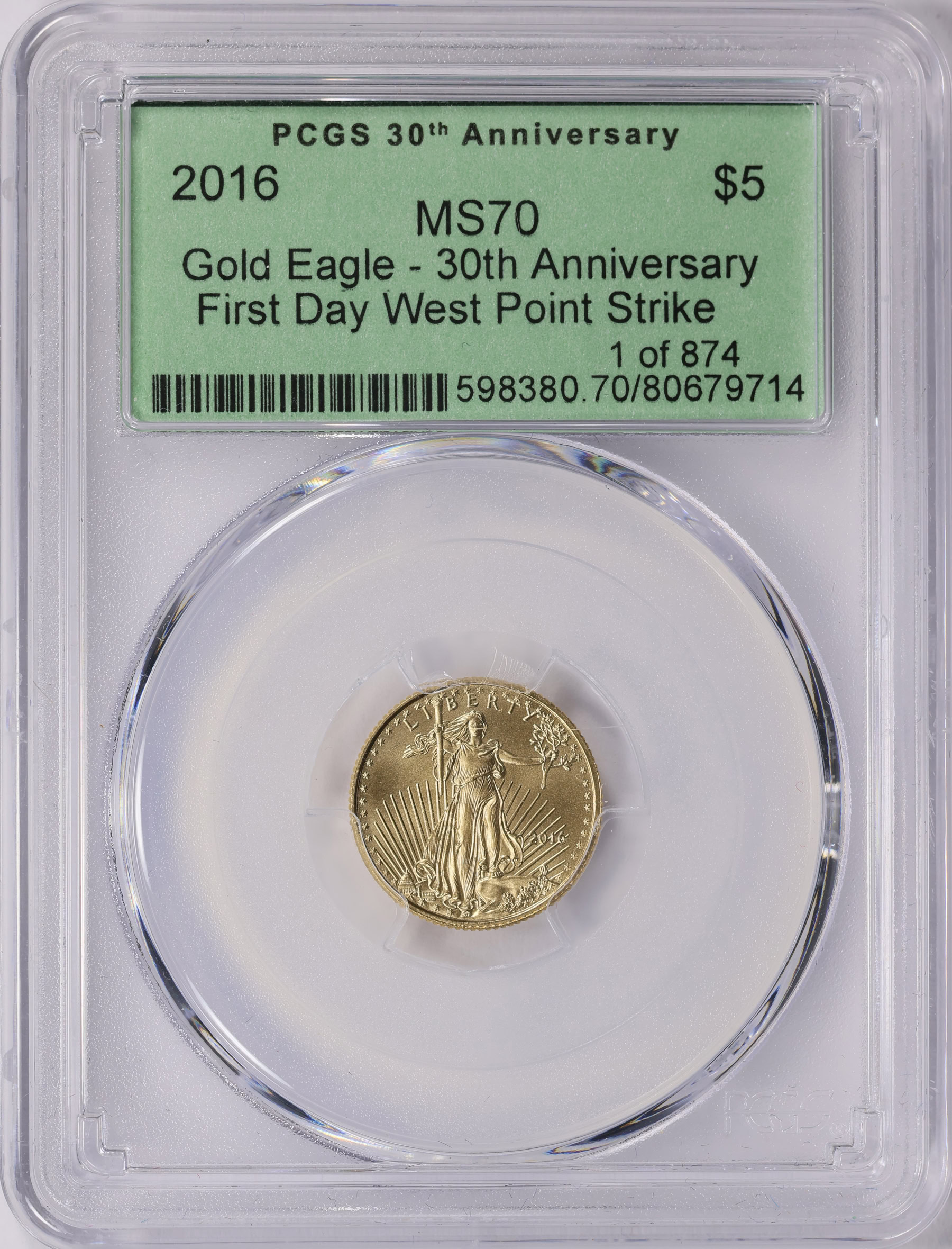 2016 $5 Tenth-Ounce Gold American Eagle - 30th Anniversary First Day West Point Strike PCGS MS ...