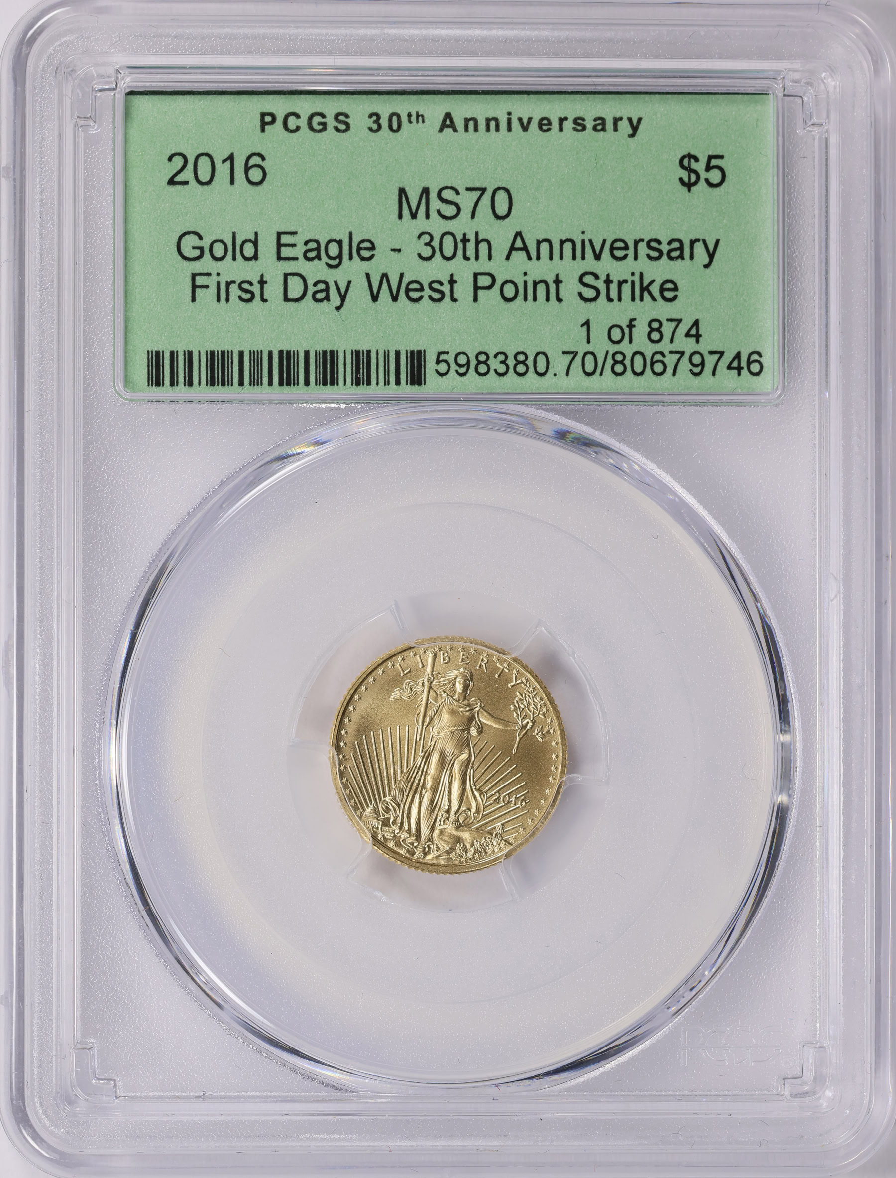 2016 $5 Tenth-Ounce Gold American Eagle - 30th Anniversary First Day West Point Strike PCGS MS ...