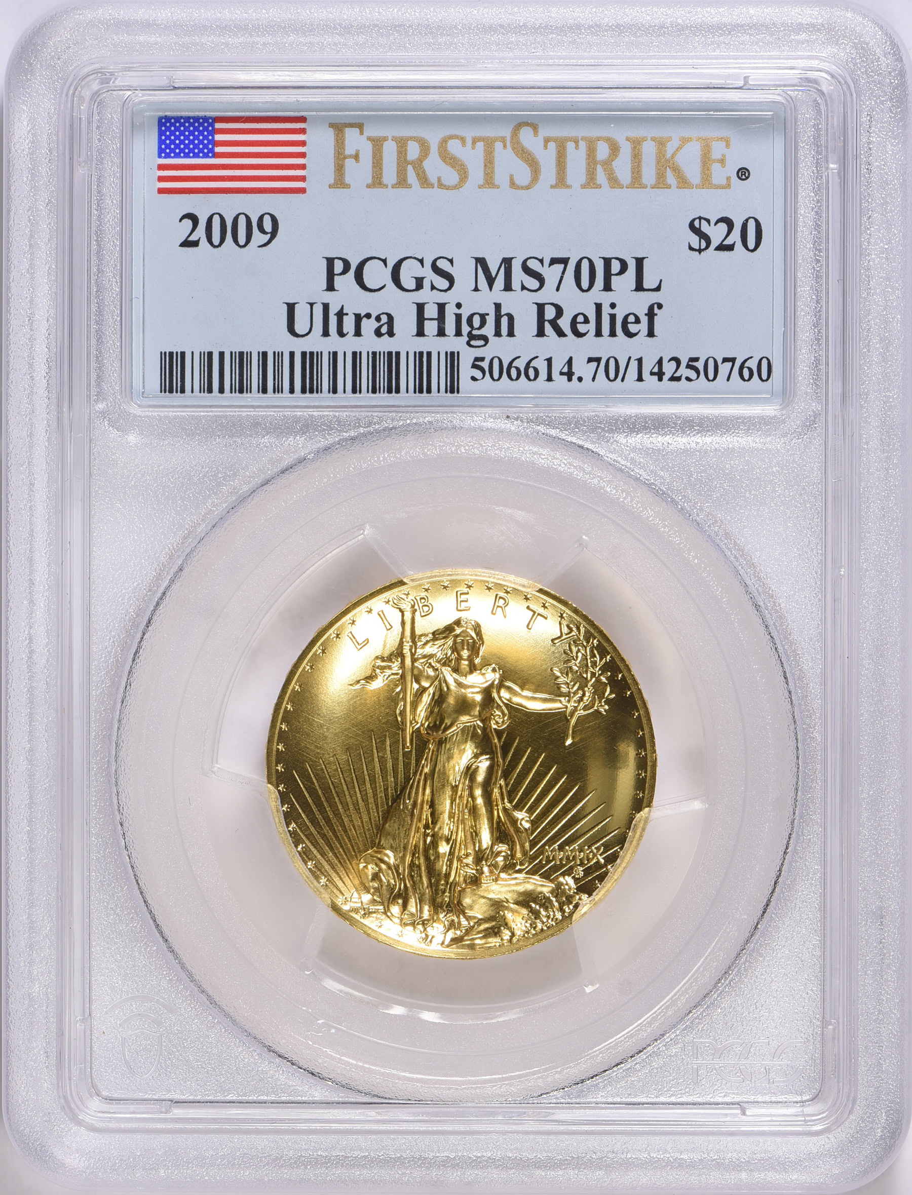 2009 MMIX Ultra High Relief $20 Gold First Strike PCGS MS-70 PL (Item ...