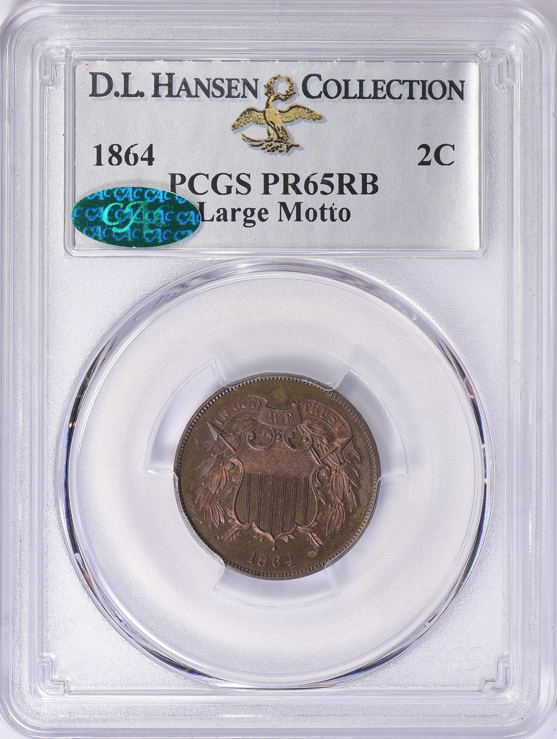 1864 Two-Cent Piece Large Motto PCGS Proof-65 RB (CAC Green) (Toned) (D.L. Hansen Collection ...
