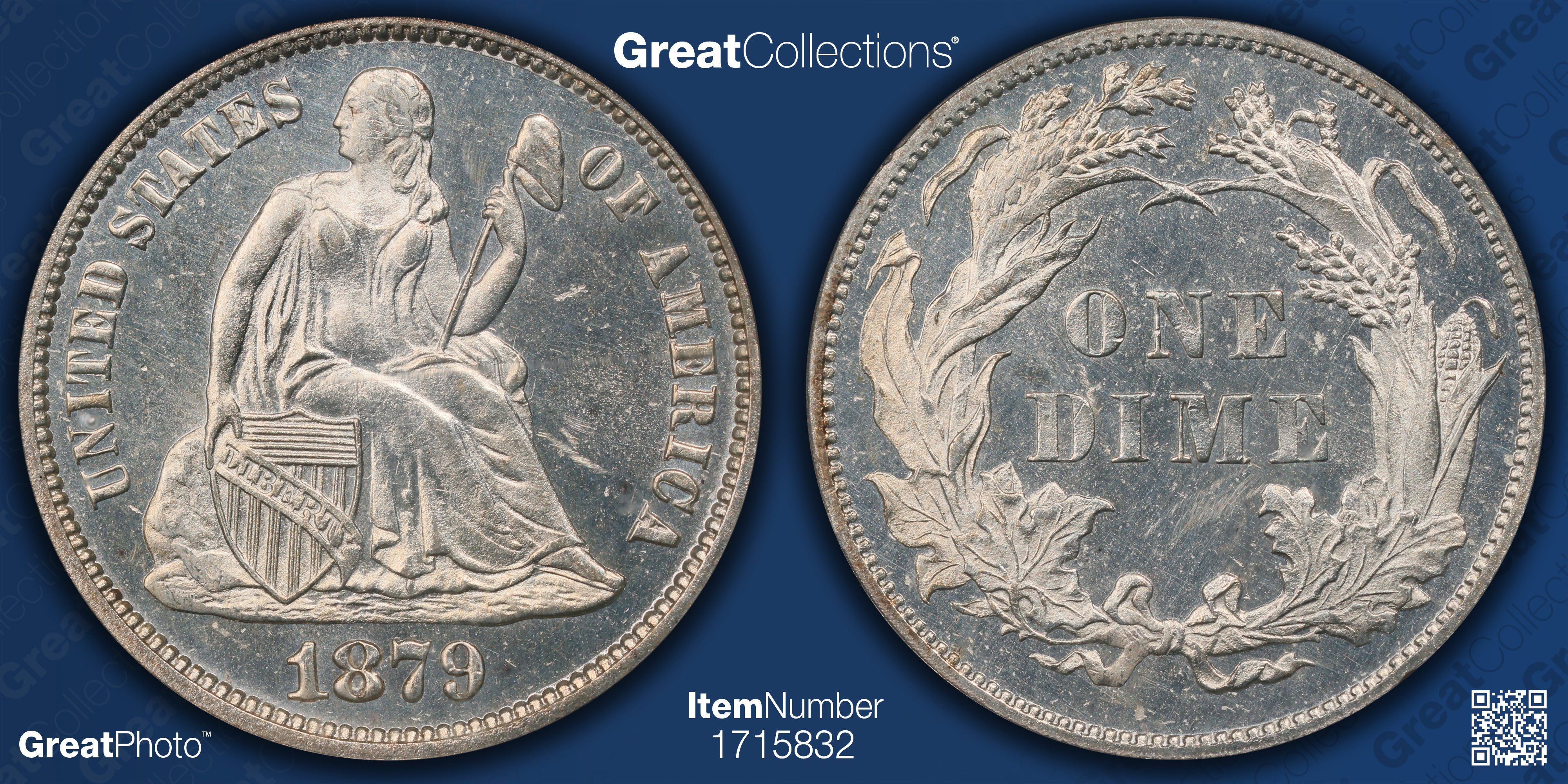 1879 Seated Liberty Dime PCGS MS-63 (CAC Green) OGH (Item 1715832 ...