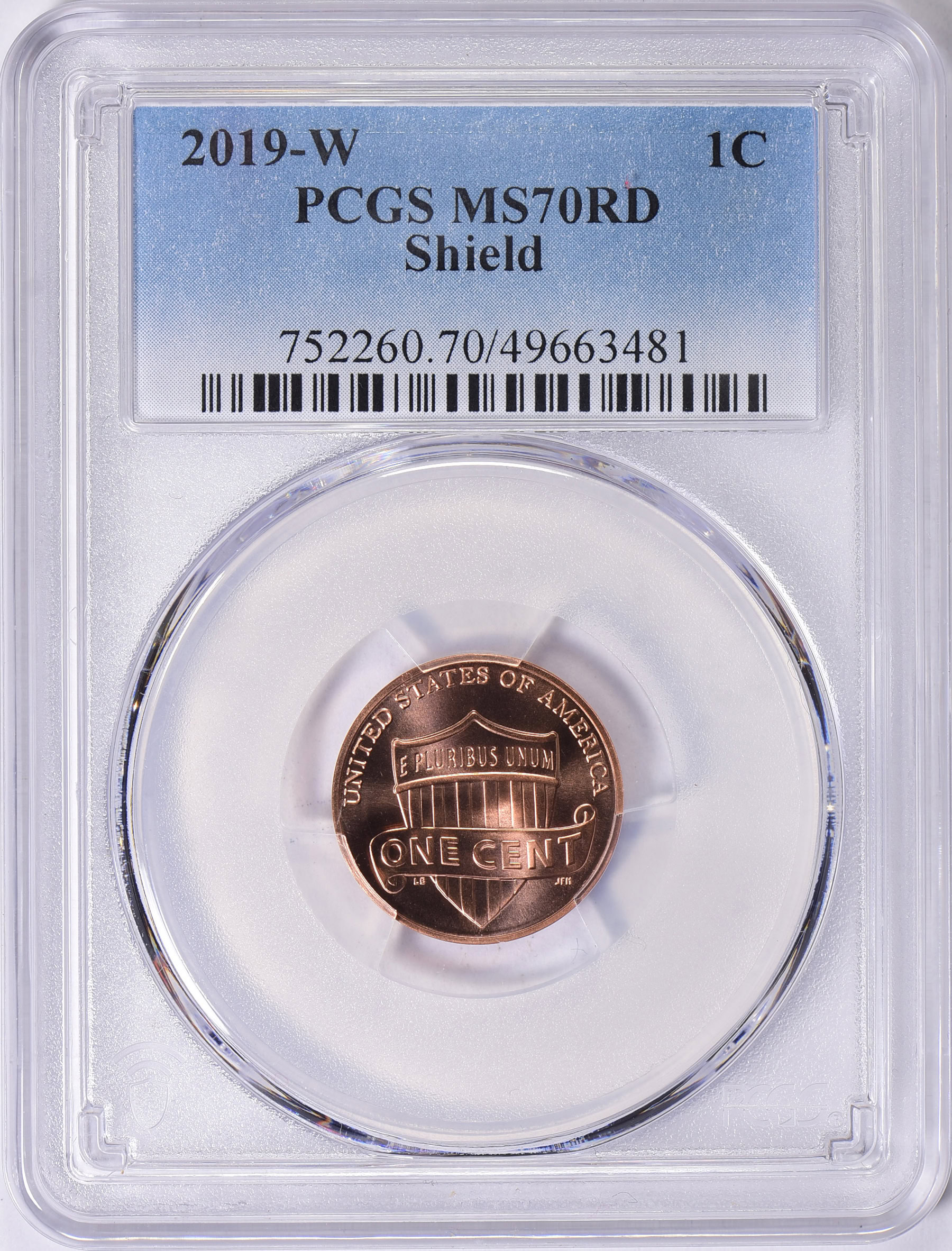 2019-W Lincoln Cent Shield PCGS MS-70 RD (Item 1717624 ...