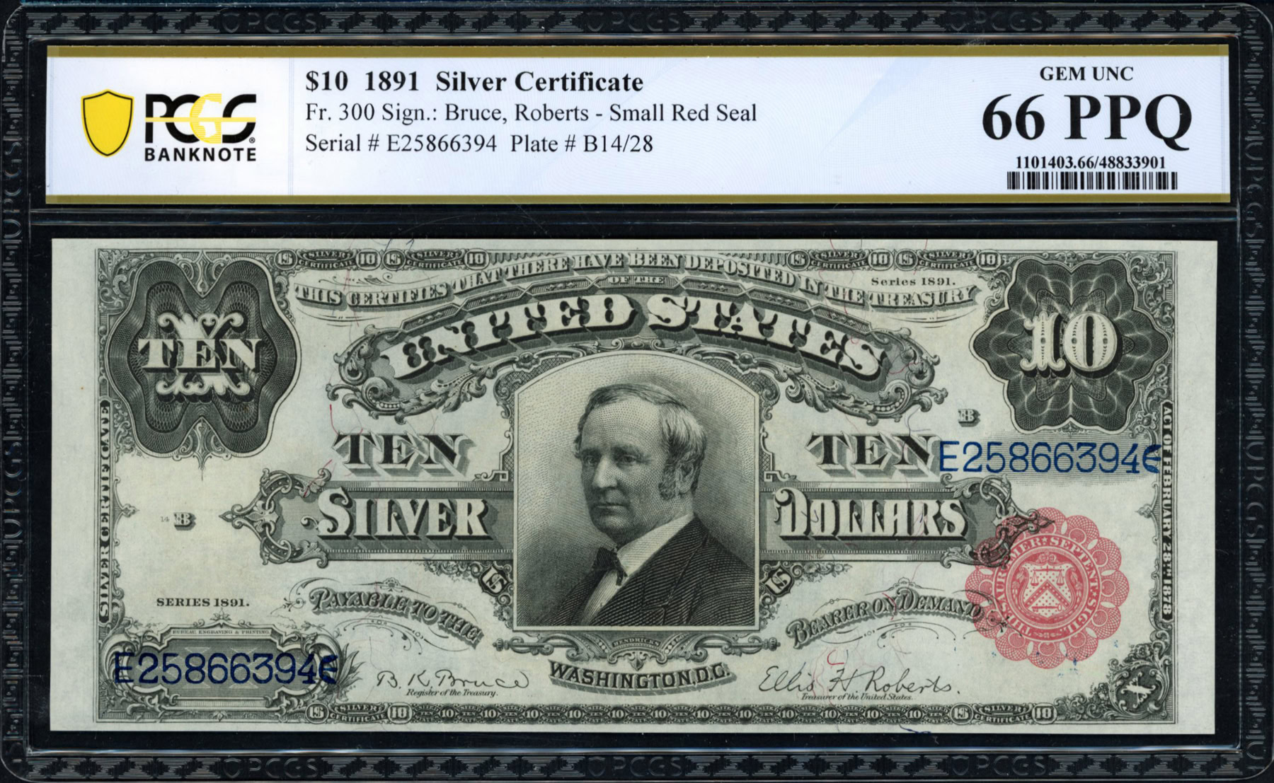 Fr. 300 1891 $10 Silver Certificate Note Bruce / Roberts PCGS Banknote ...