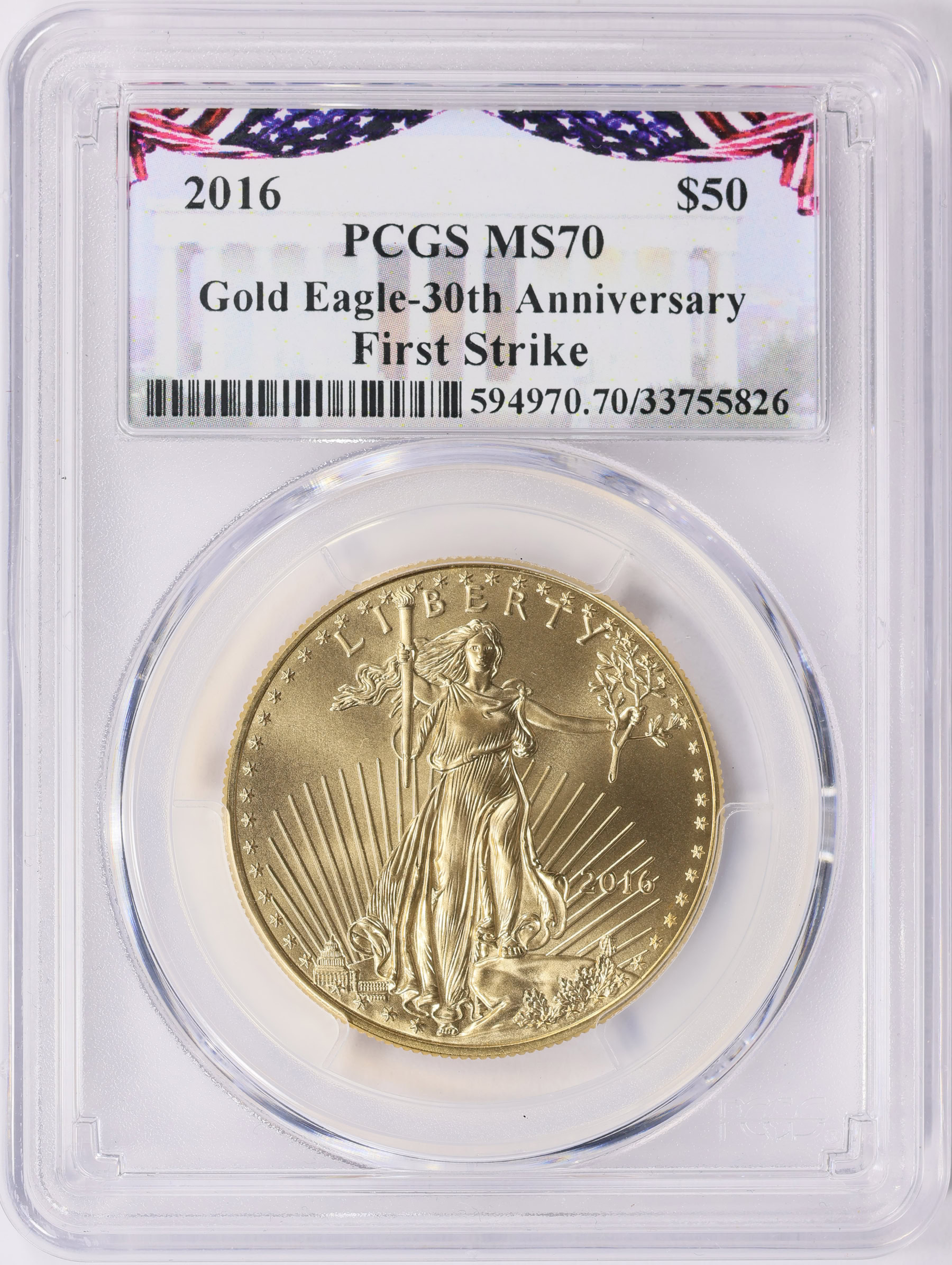 2016 $50 One-Ounce Gold American Eagle 30th Anniversary First Strike Bunting PCGS MS-70 (Item ...