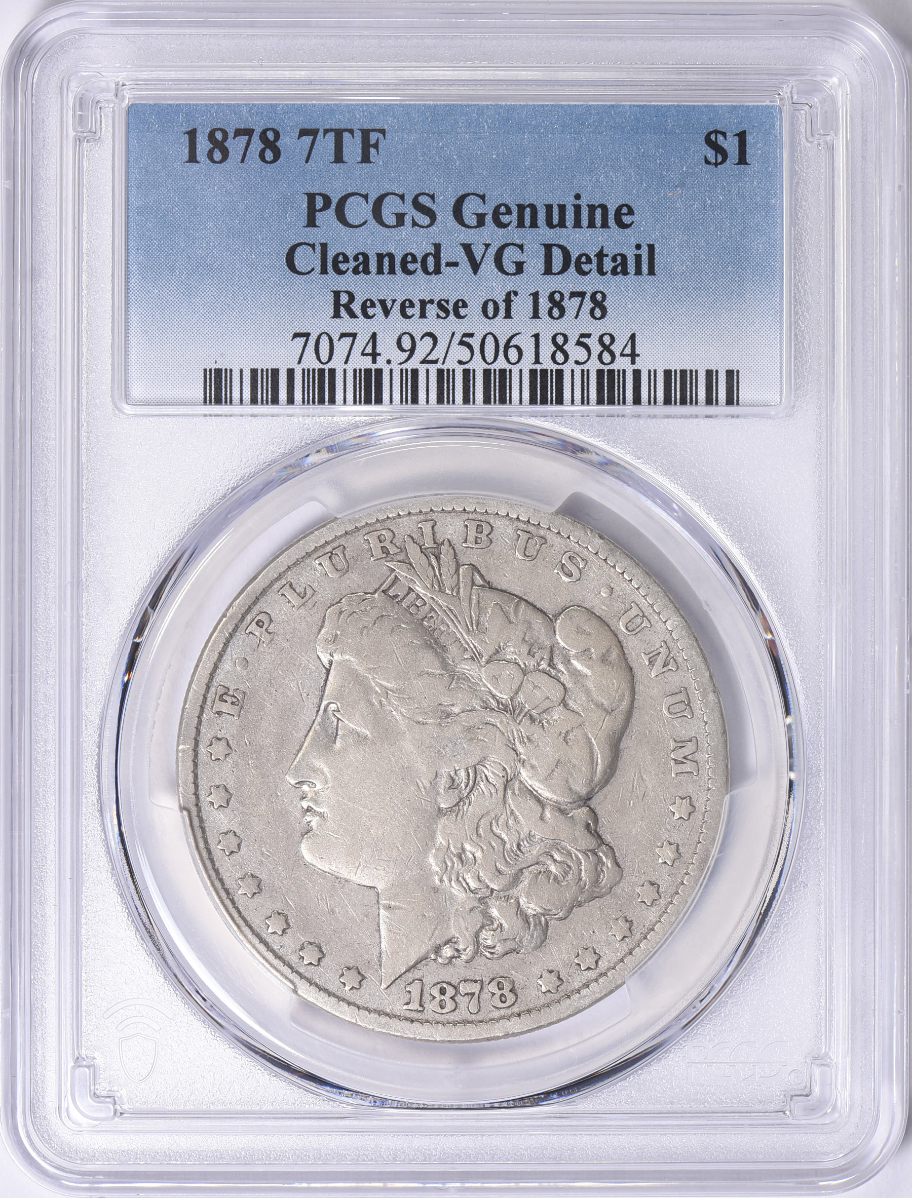 1878 Morgan Silver Dollar 7 Tailfeathers, Reverse of 1878 PCGS Genuine VG Details (Item 1720209 ...