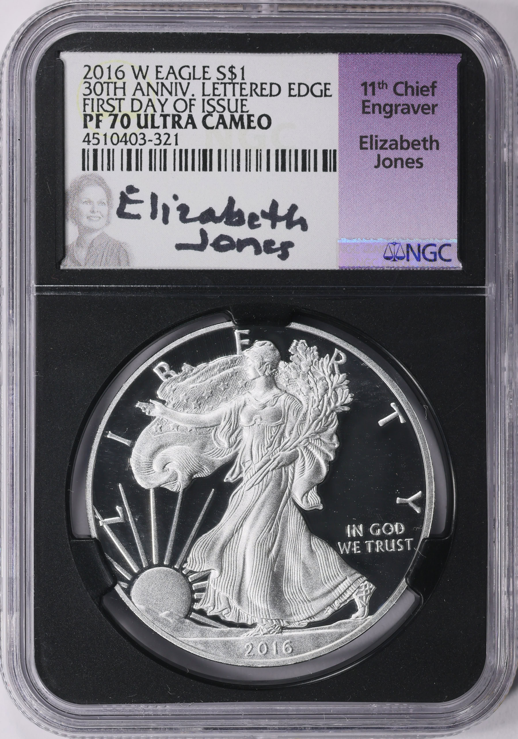 2016-W $1 Silver Eagle 30th Anniversary Lettered Edge First Day of Issue NGC Proof-70 UC ...
