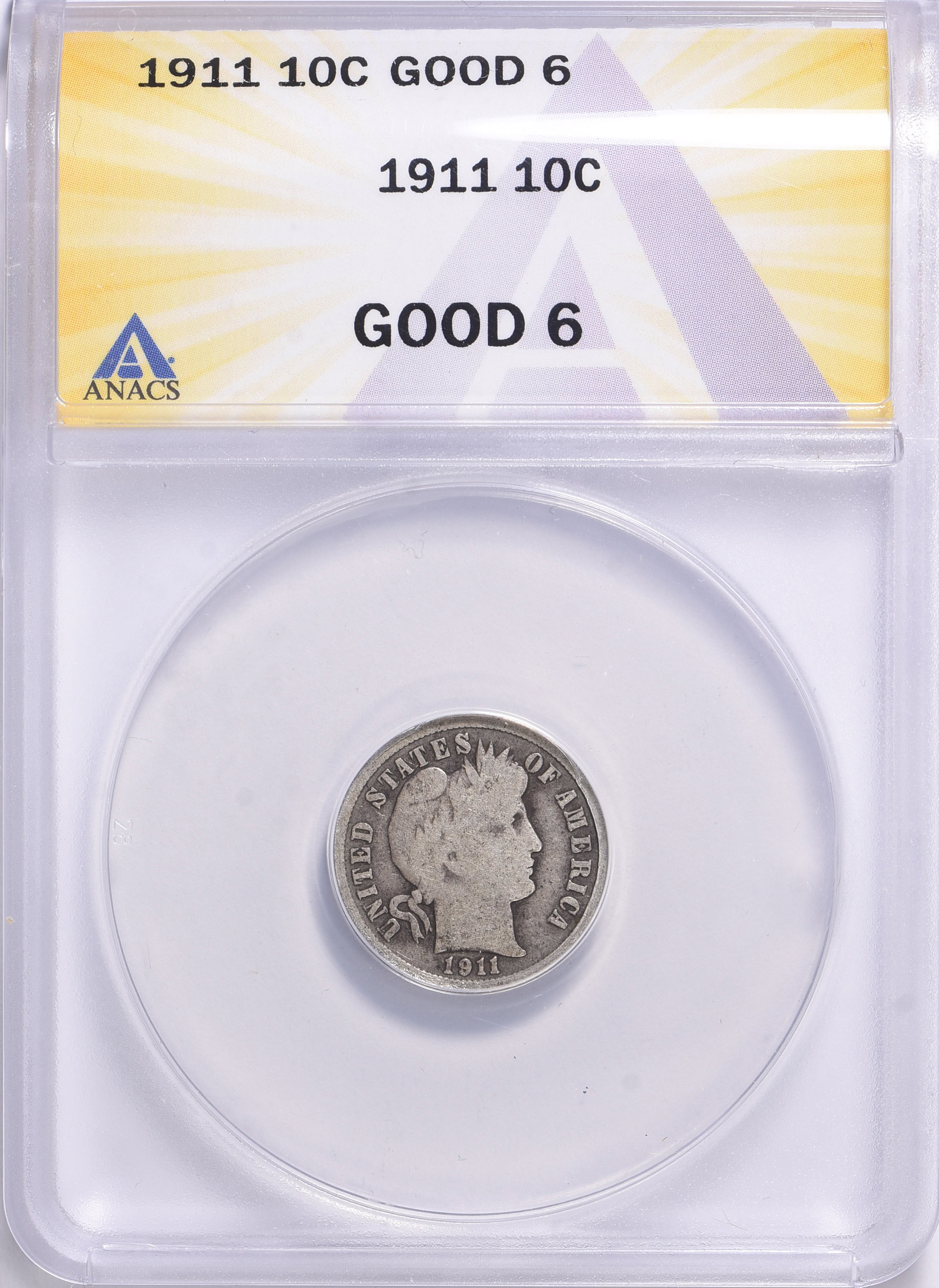 1911 Barber Dime ANACS G-06 (Item 1720787) | GreatCollections Coin Auctions