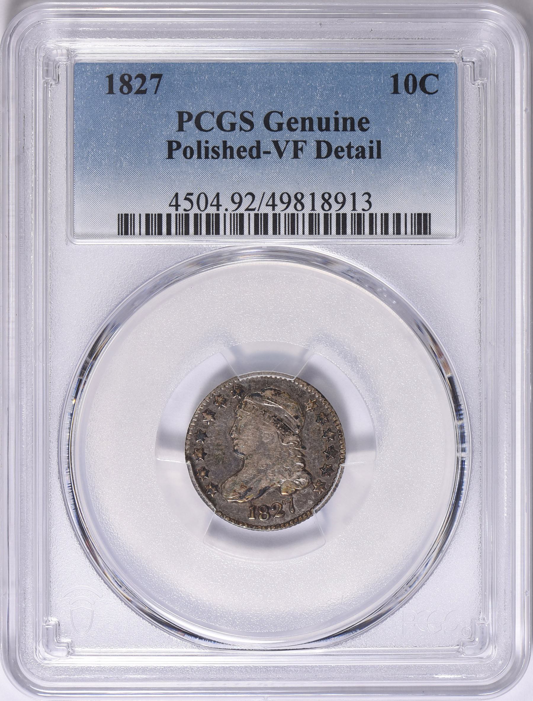 1827 Capped Bust Dime PCGS Genuine VF Details (Item 1720853) | GreatCollections Coin Auctions