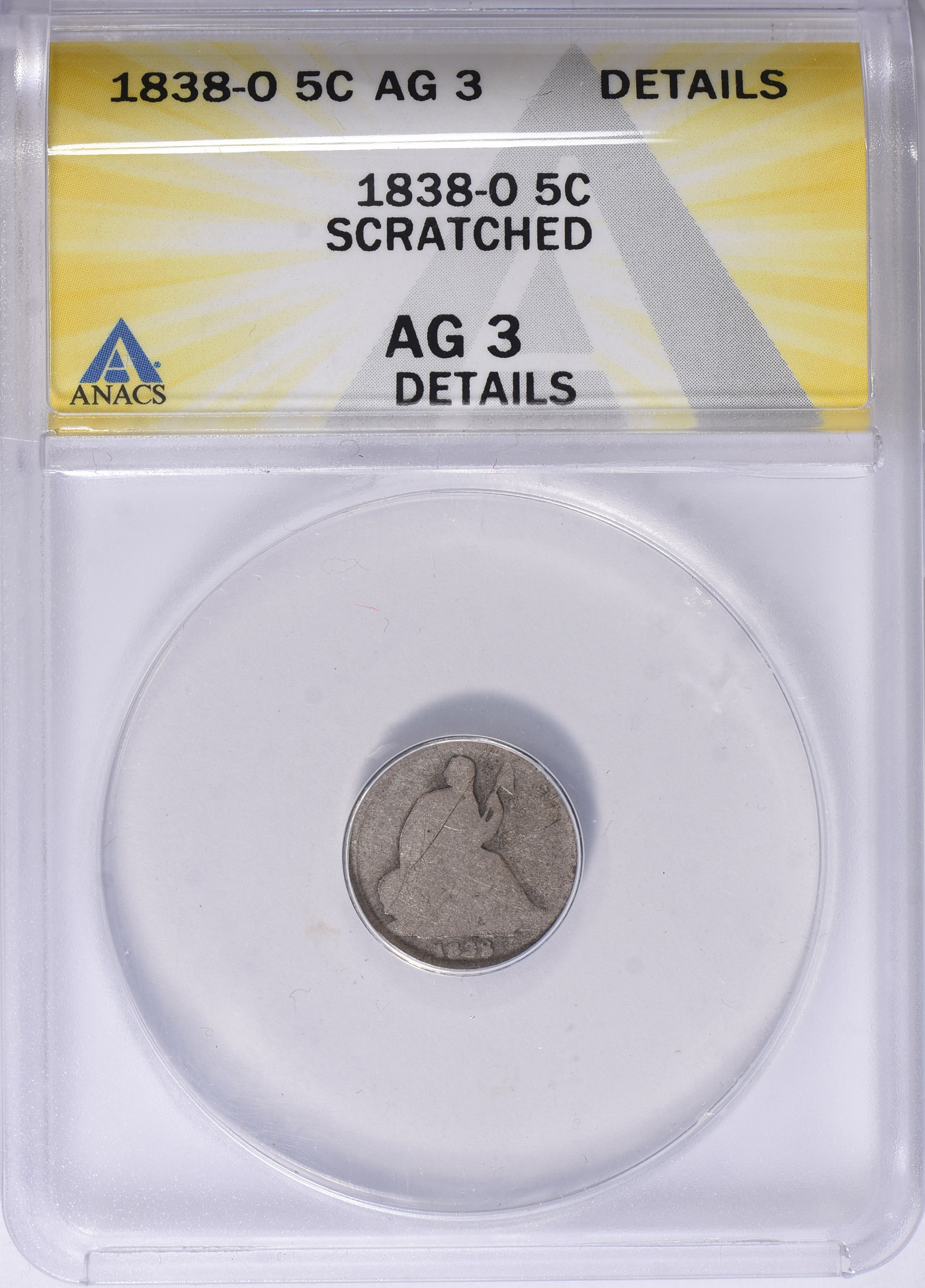 1838-O Seated Liberty Half Dime ANACS AG-03 Details (Item 1720922 ...