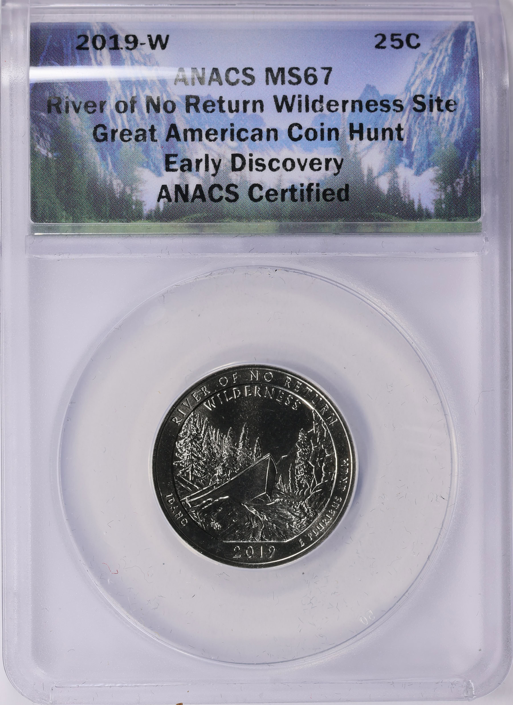 2019-W America the Beautiful Quarter Frank Church River of No Return NP ...